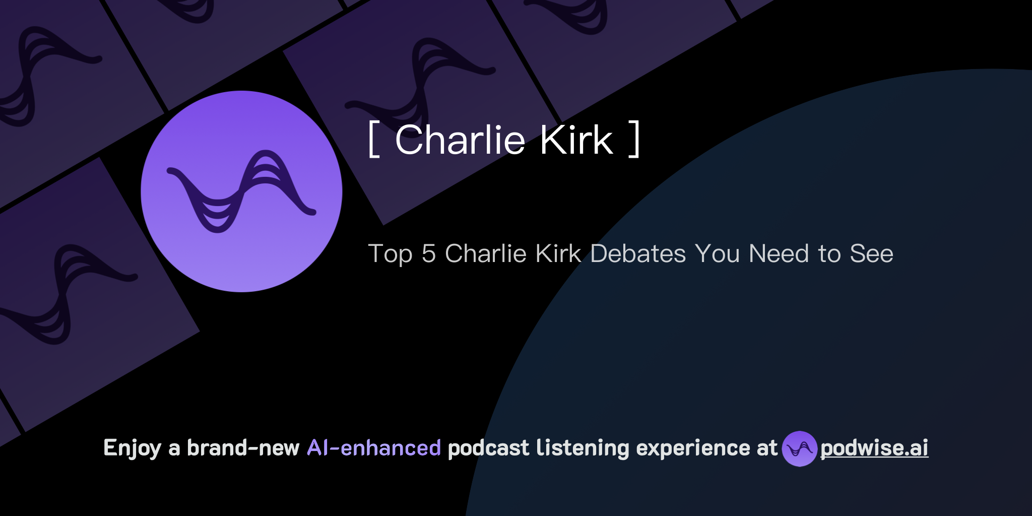 Top 5 Charlie Kirk Debates You Need to See | Podwise
