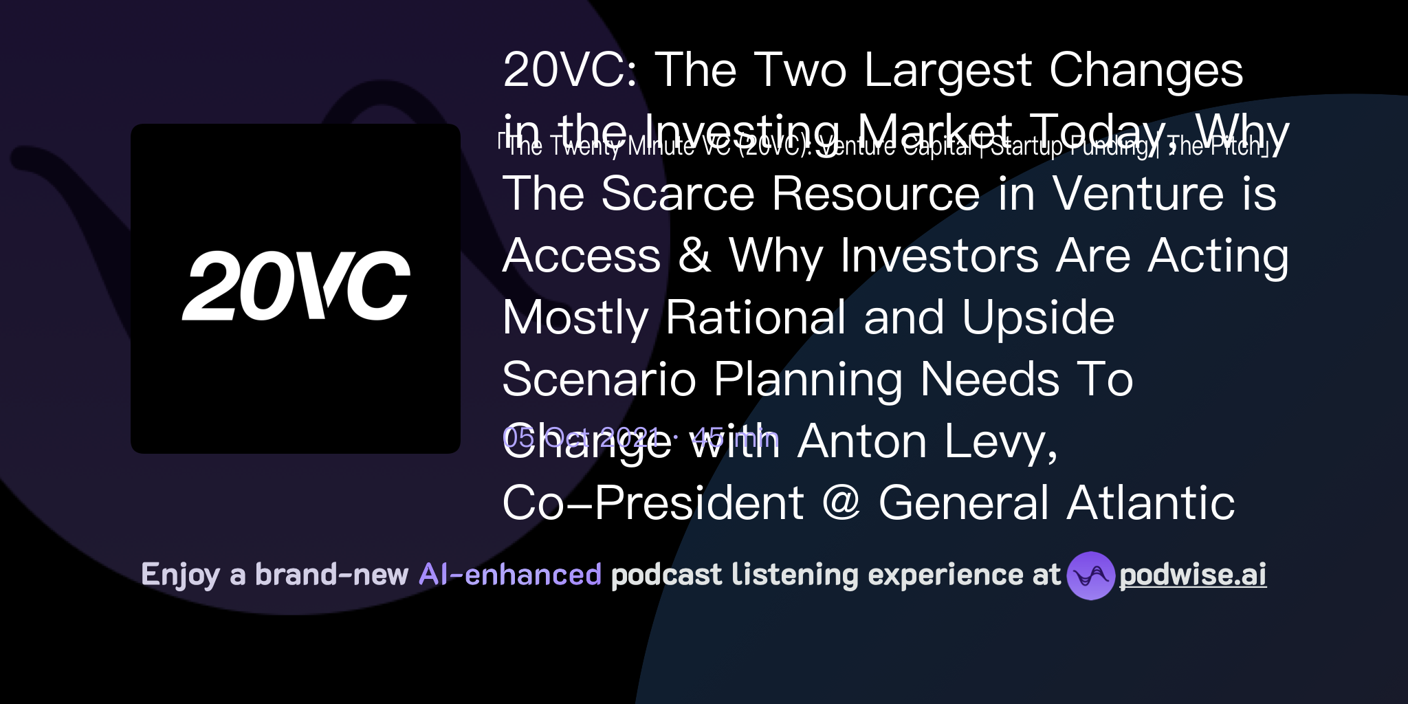 20VC: The Two Largest Changes in the Investing Market Today, Why The ...
