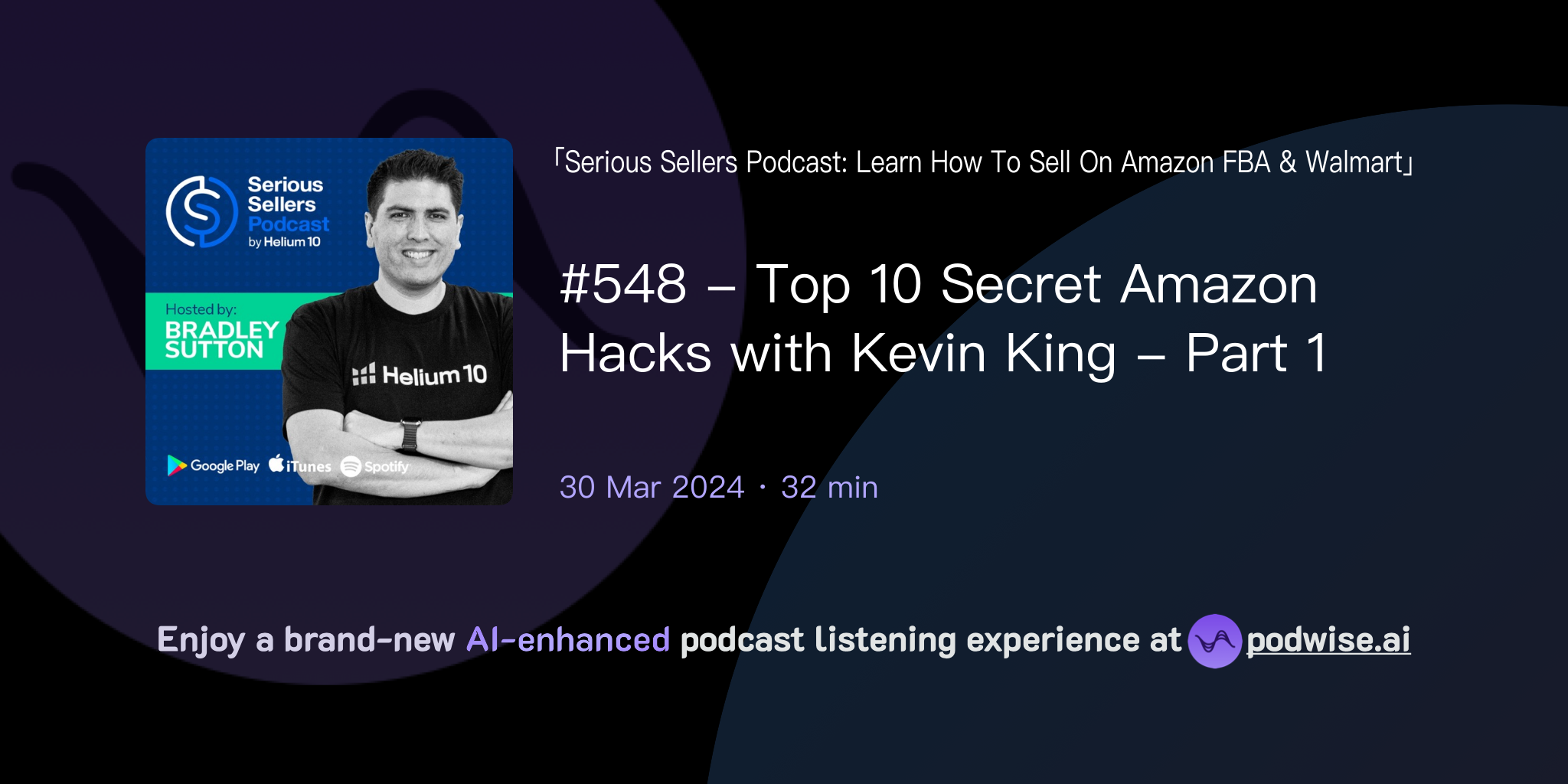 #548 - Top 10 Secret Amazon Hacks with Kevin King - Part 1 | Serious ...