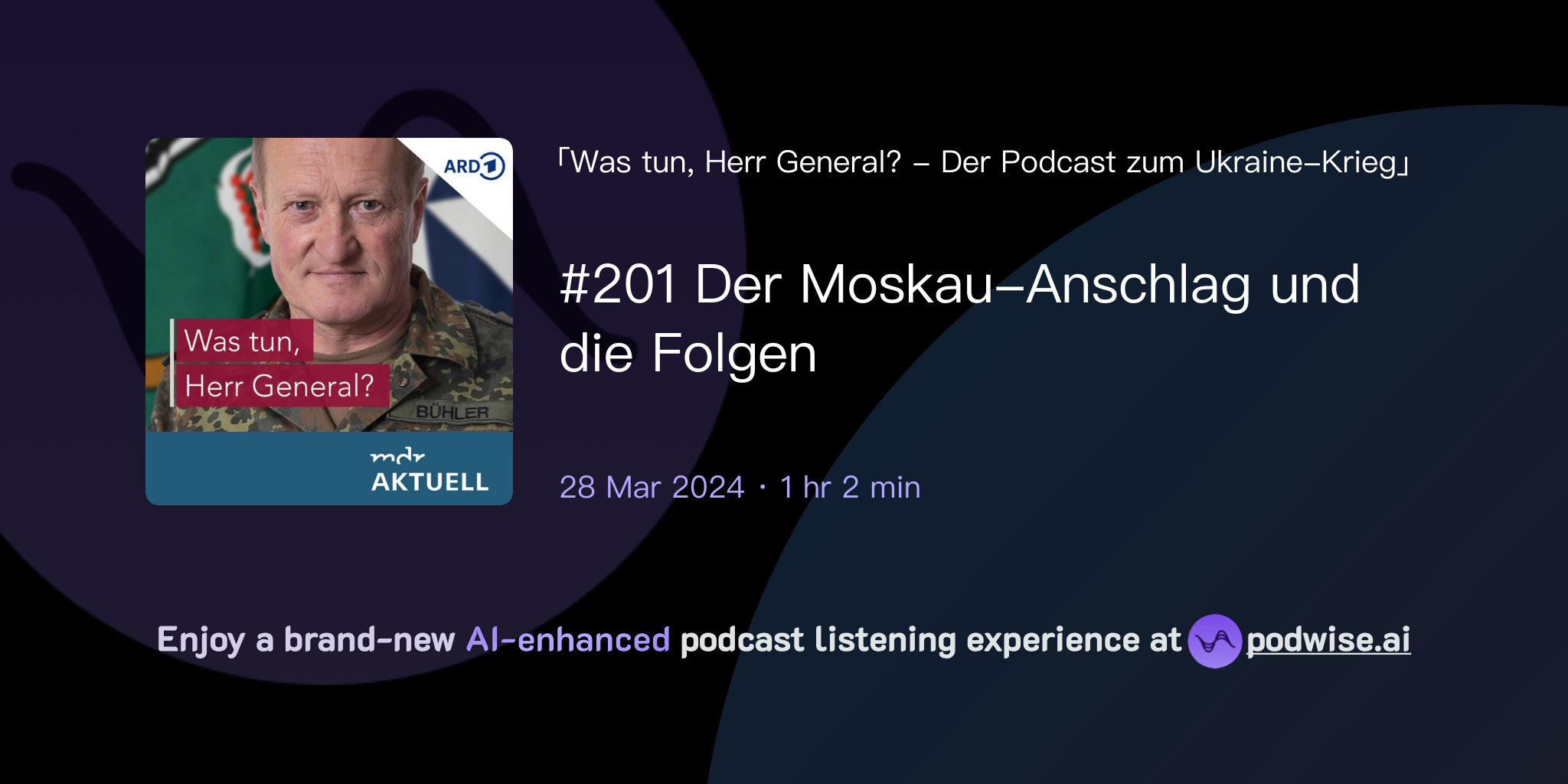 #201 Der Moskau-Anschlag und die Folgen | Was tun, Herr General? - Der Podcast zum Ukraine-Krieg ...