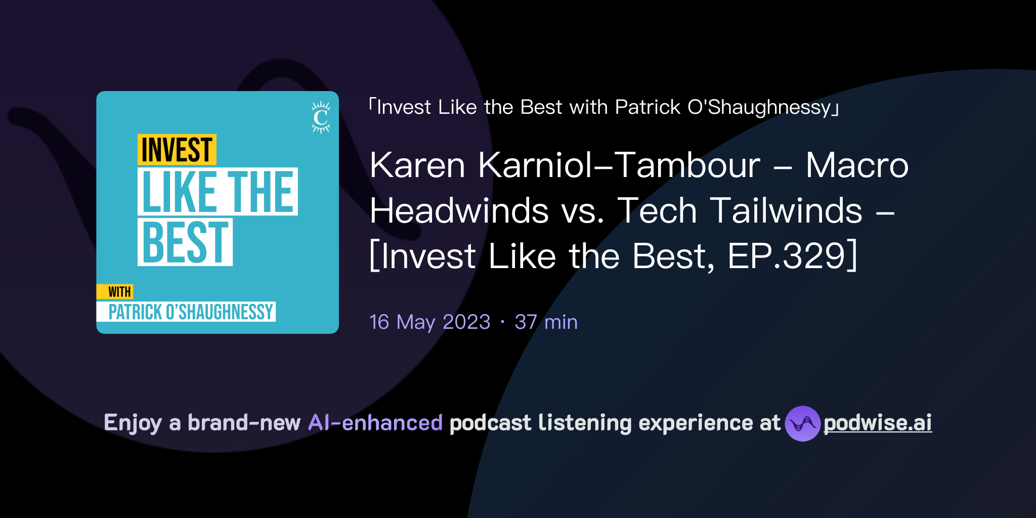 Karen Karniol-Tambour - Macro Headwinds vs. Tech Tailwinds - [Invest ...