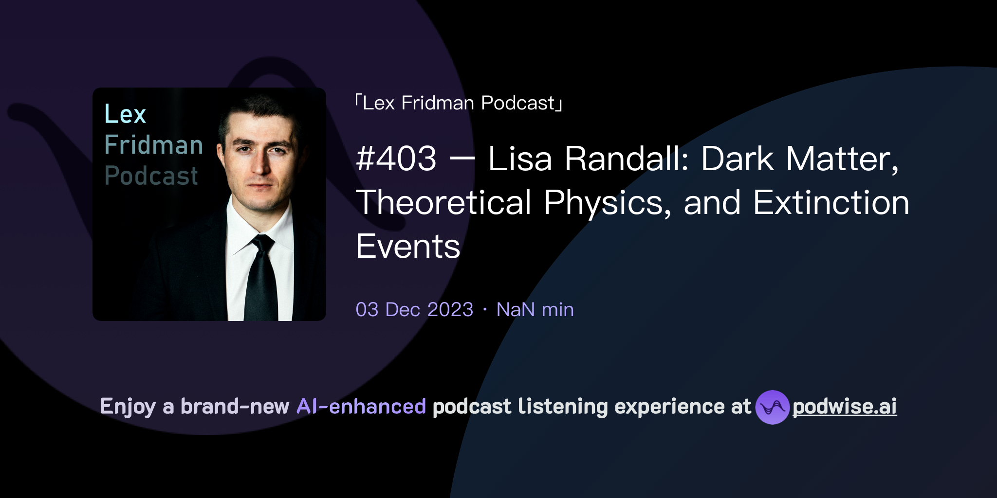 #403 – Lisa Randall: Dark Matter, Theoretical Physics, and Extinction ...