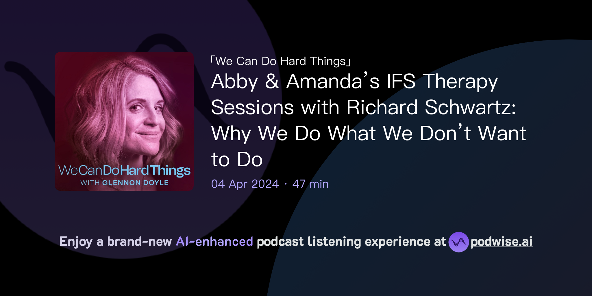 Abby & Amanda’s IFS Therapy Sessions with Richard Schwartz: Why We Do What We Don’t Want to Do ...