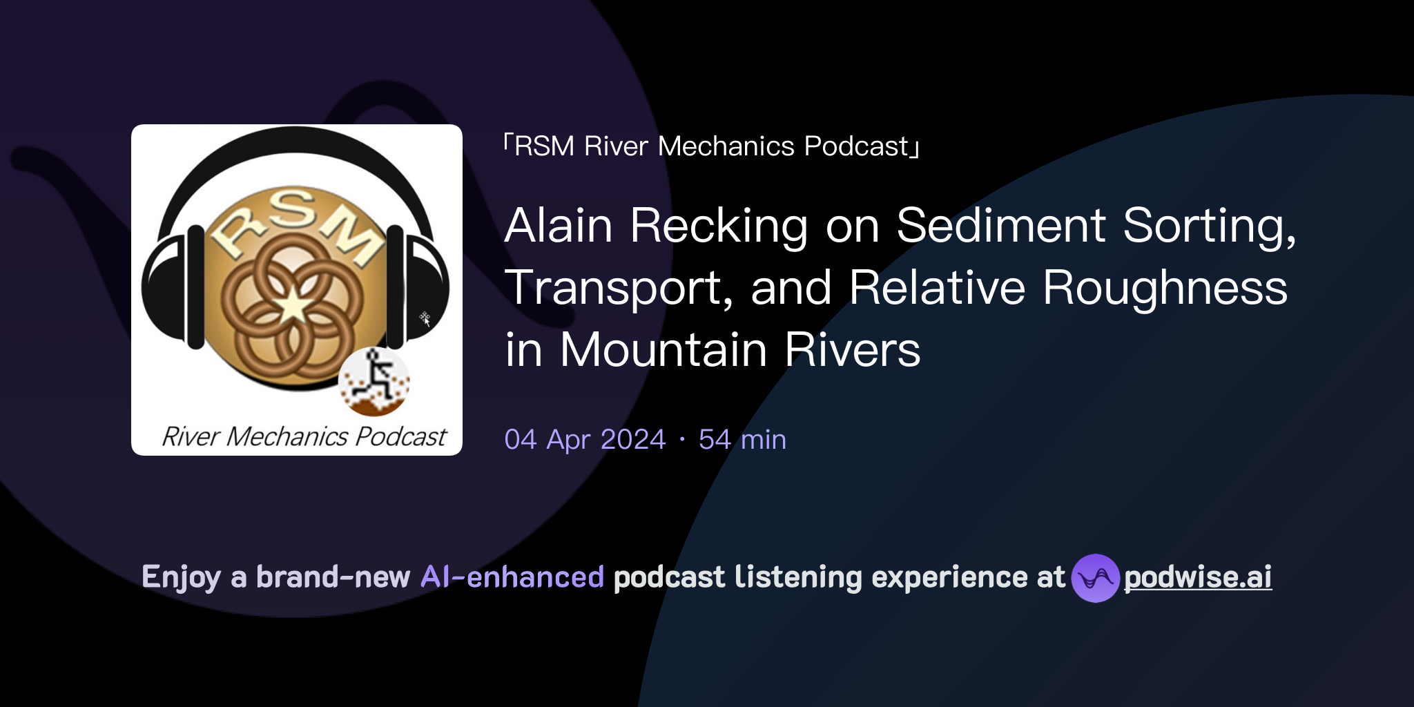 Alain Recking on Sediment Sorting, Transport, and Relative Roughness in ...