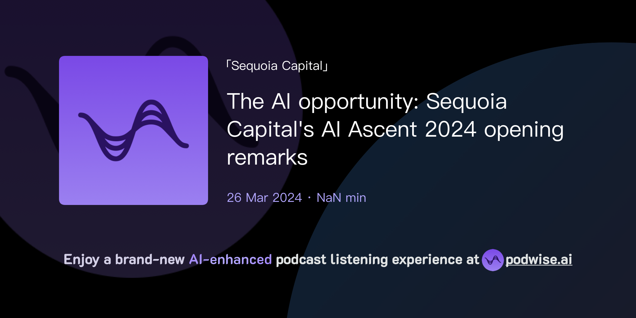 The AI opportunity: Sequoia Capital's AI Ascent 2024 opening remarks ...