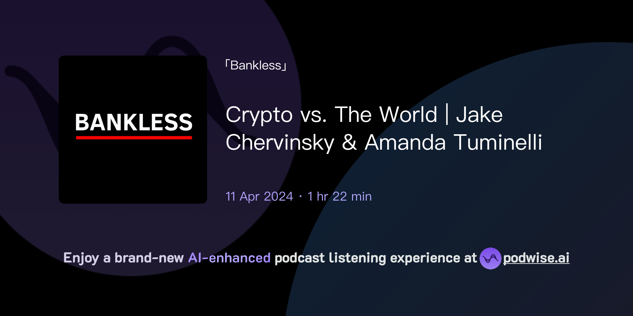 Crypto vs. The World | Jake Chervinsky & Amanda Tuminelli | Bankless ...