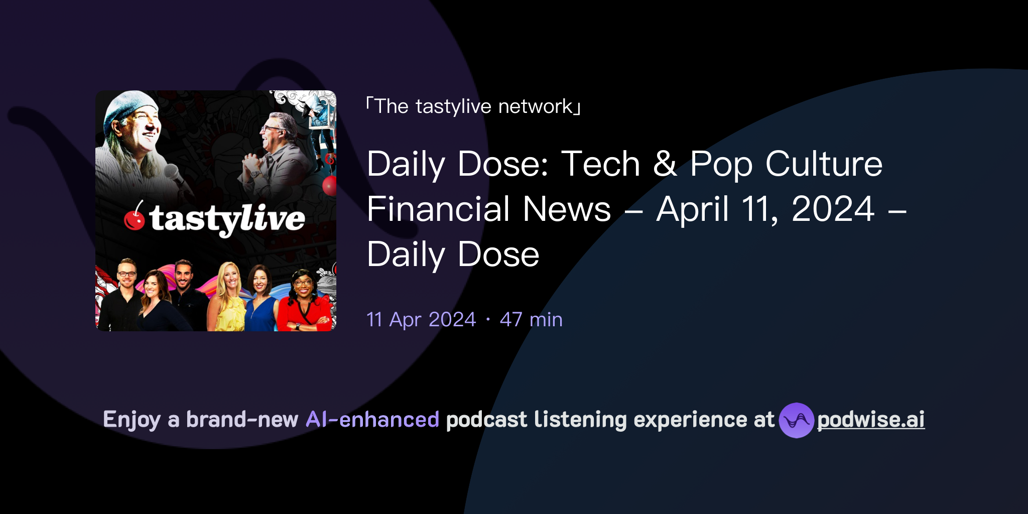 Daily Dose: Tech & Pop Culture Financial News - April 11, 2024 - Daily Dose | The tastylive ...