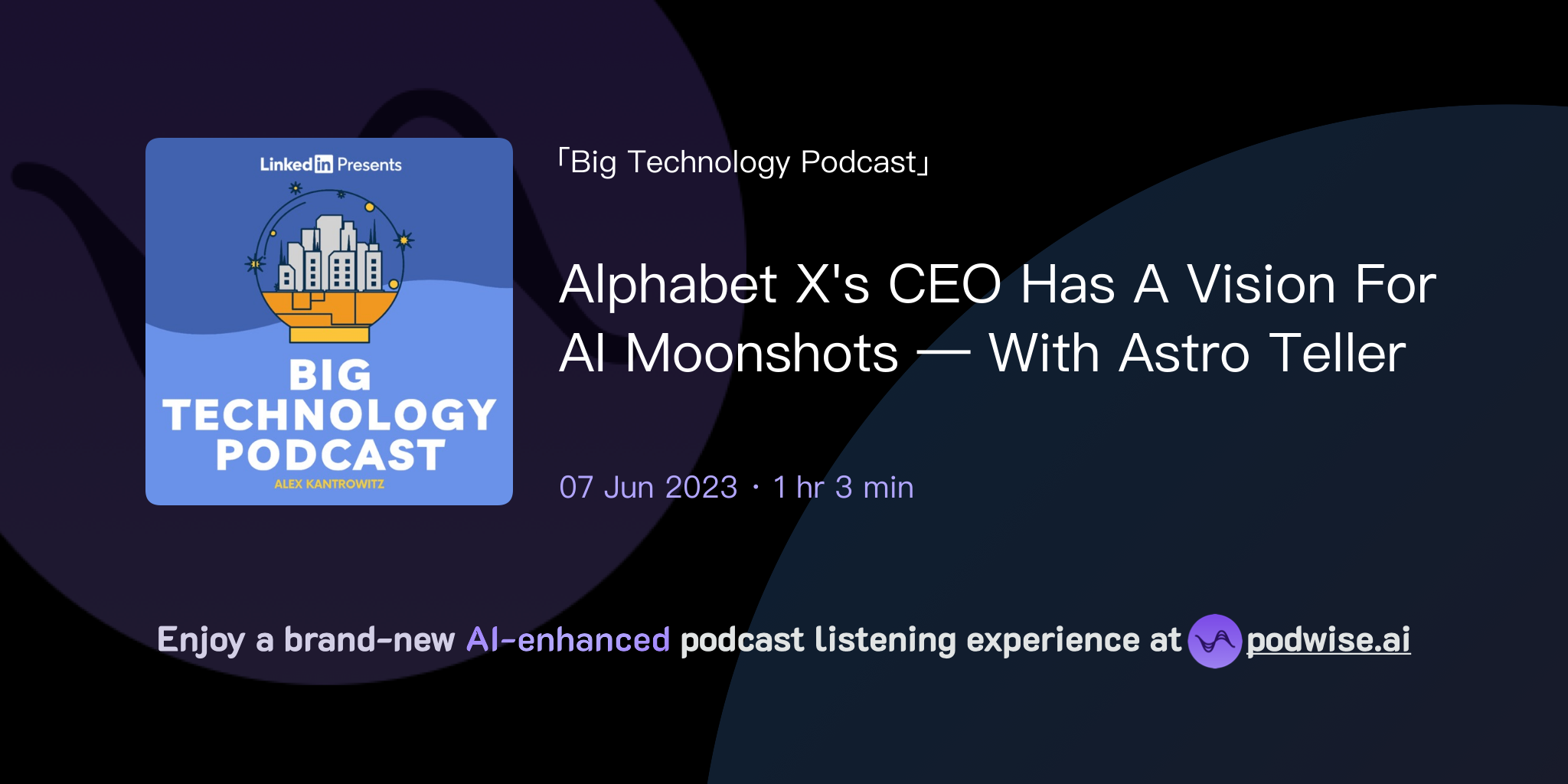 Alphabet X's CEO Has A Vision For AI Moonshots — With Astro Teller ...
