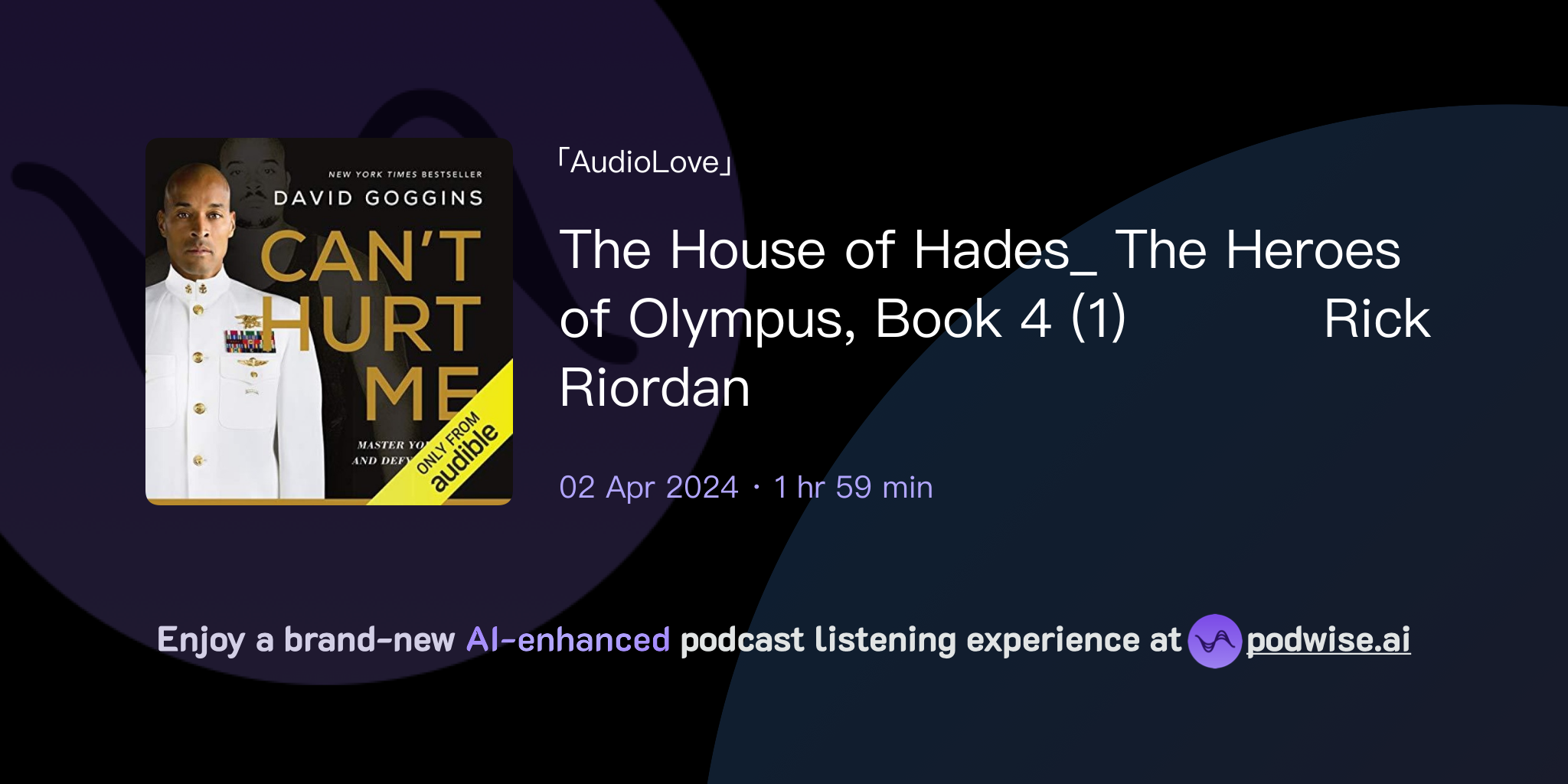 The House of Hades_ The Heroes of Olympus, Book 4 (1) Rick Riordan | AudioLove | Podwise