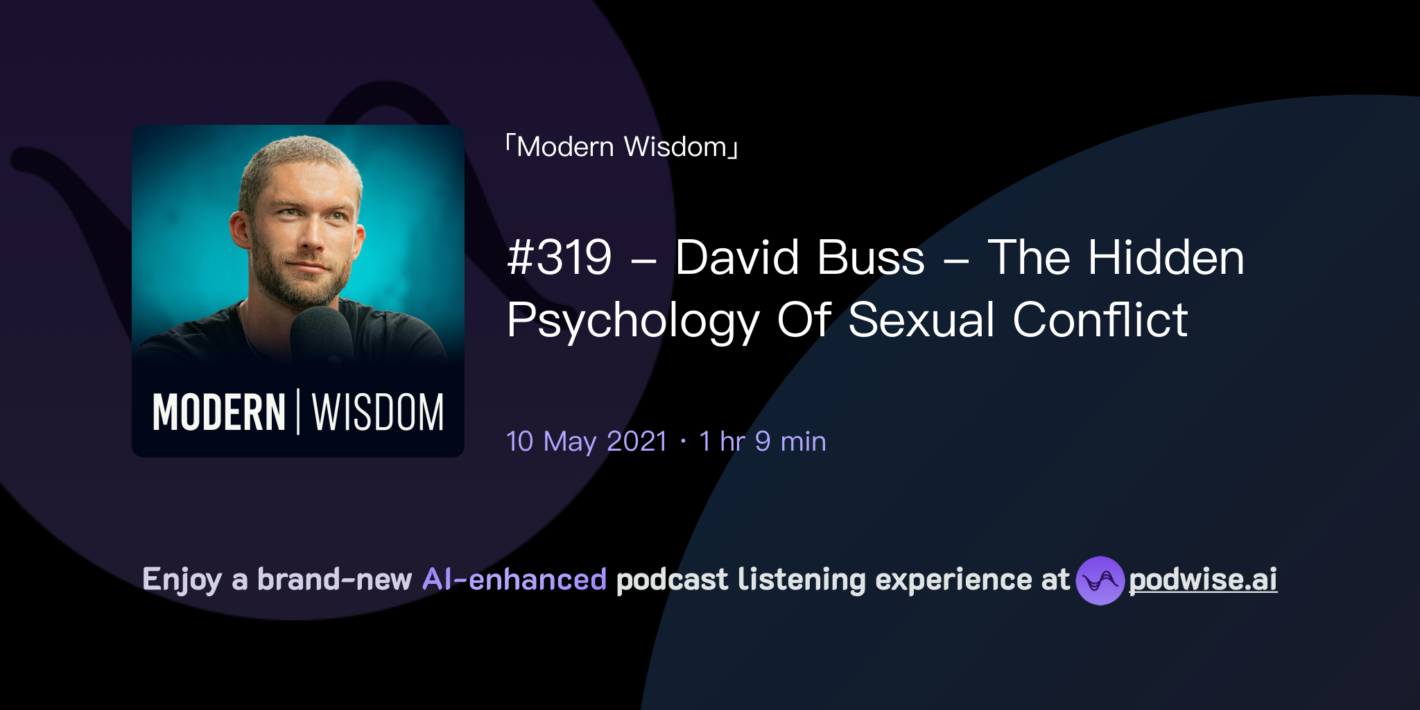 #319 - David Buss - The Hidden Psychology Of Sexual Conflict | Modern ...