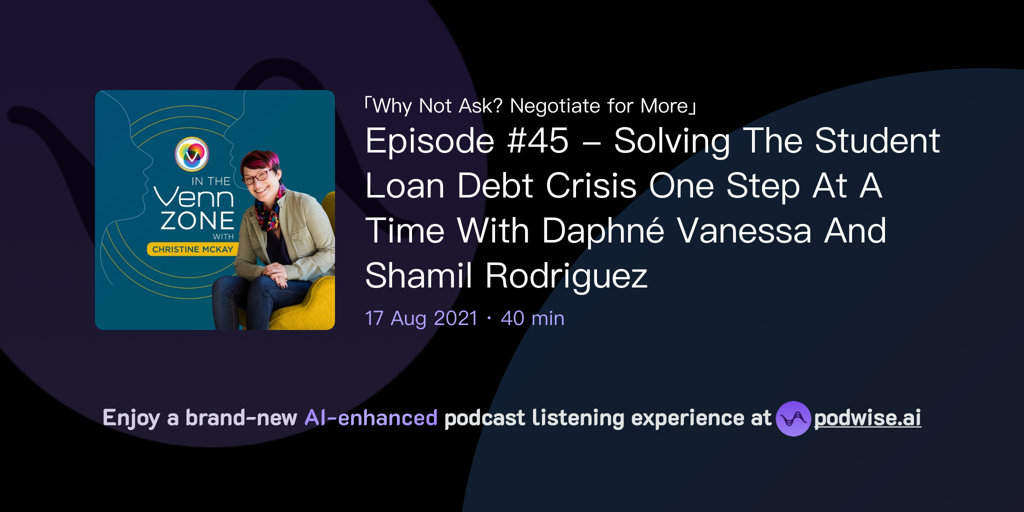 Episode #45 - Solving The Student Loan Debt Crisis One Step At A Time With Daphné Vanessa And ...