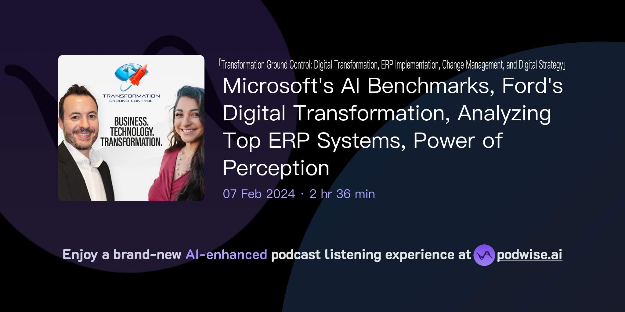 Microsoft's AI Benchmarks, Ford's Digital Transformation, Analyzing Top ERP Systems, Power of ...