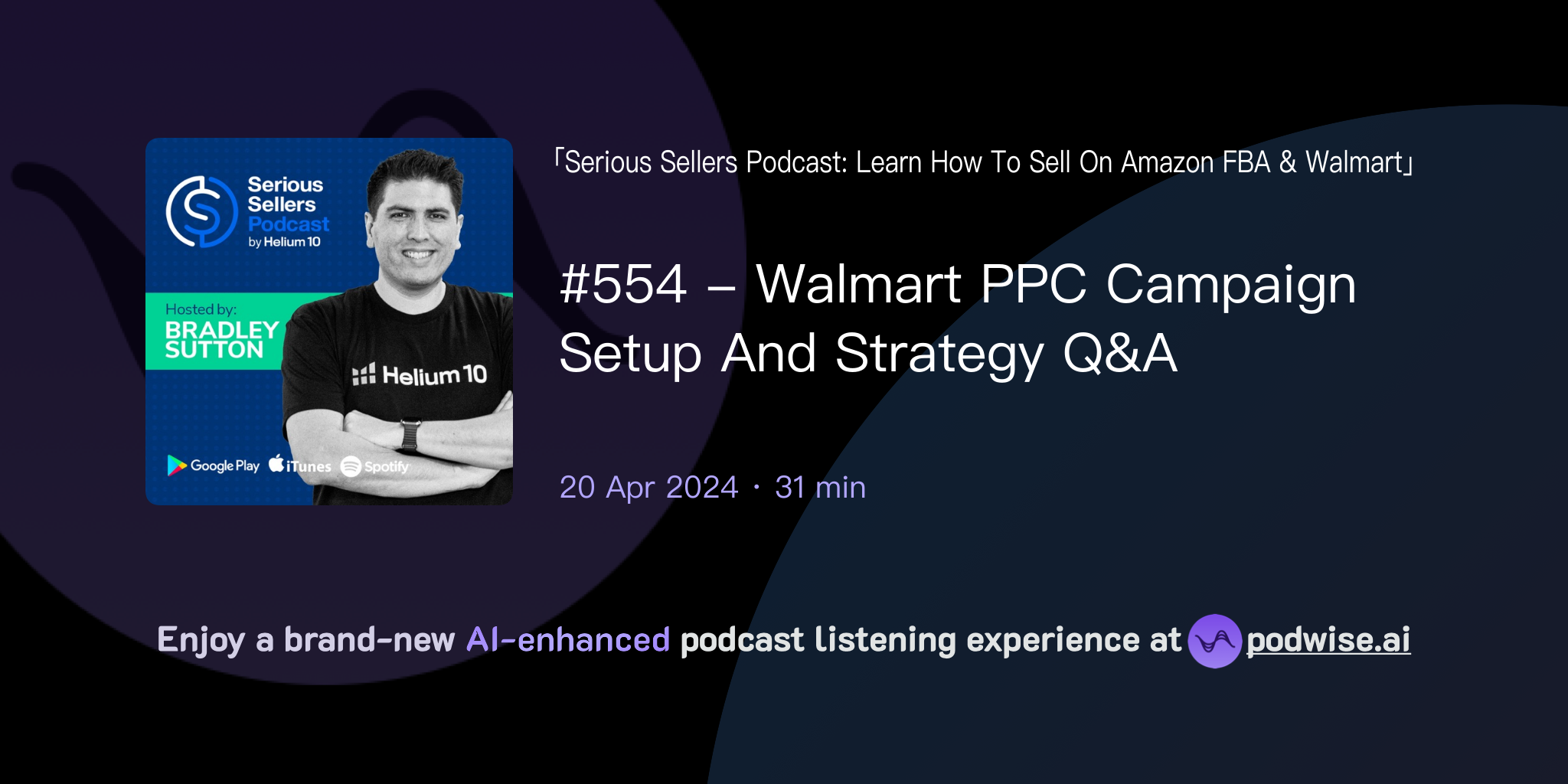 #554 - Walmart PPC Campaign Setup And Strategy Q&A | Serious Sellers ...