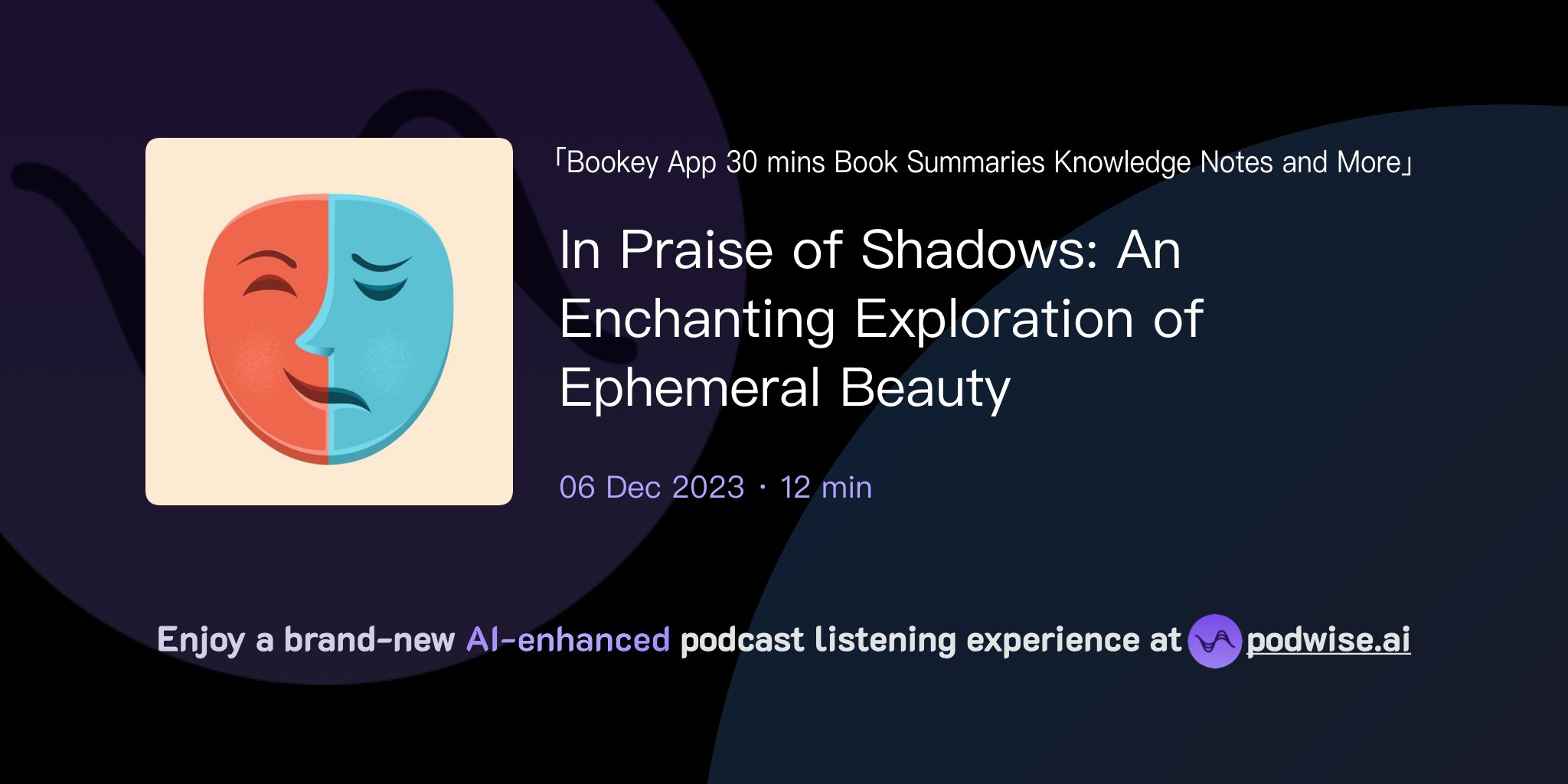 In Praise of Shadows: An Enchanting Exploration of Ephemeral Beauty ...