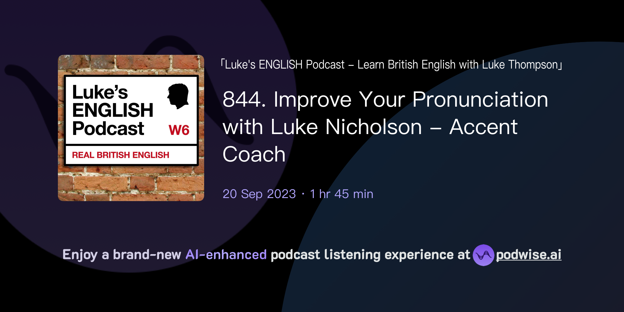 844. Improve Your Pronunciation with Luke Nicholson - Accent Coach ...