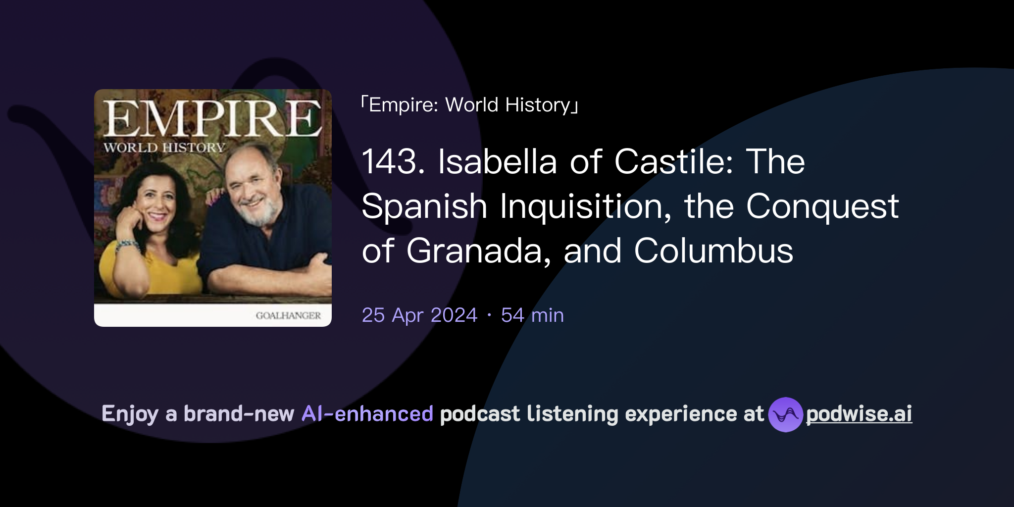 143. Isabella of Castile: The Spanish Inquisition, the Conquest of ...
