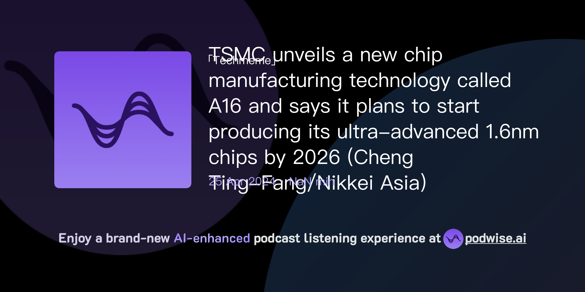 TSMC unveils a new chip manufacturing technology called A16 and says it ...