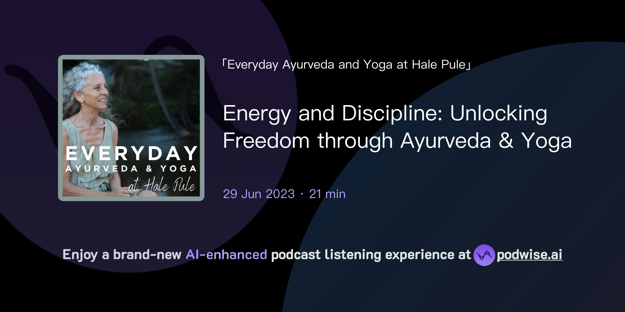 Energy and Discipline: Unlocking Freedom through Ayurveda & Yoga ...