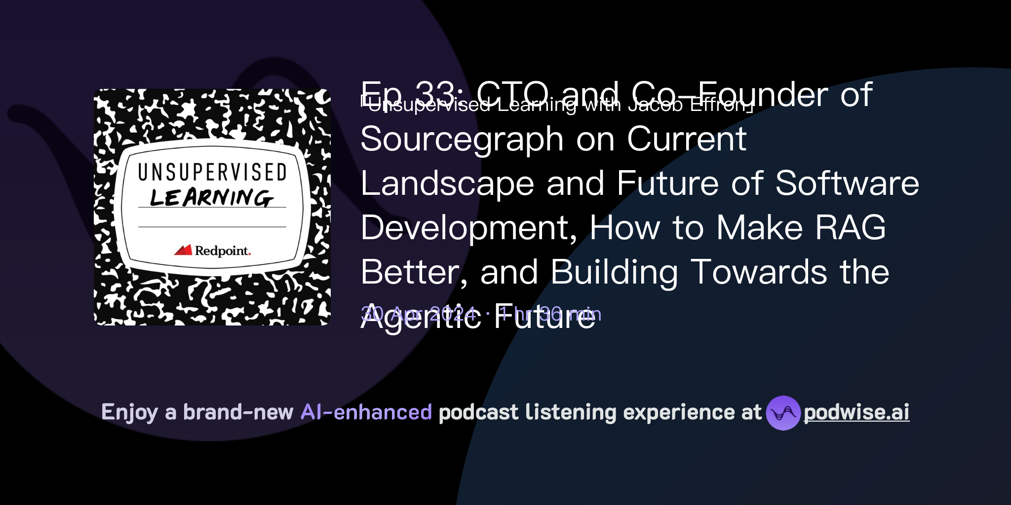 Ep 33: CTO and Co-Founder of Sourcegraph on Current Landscape and Future of Software Development ...