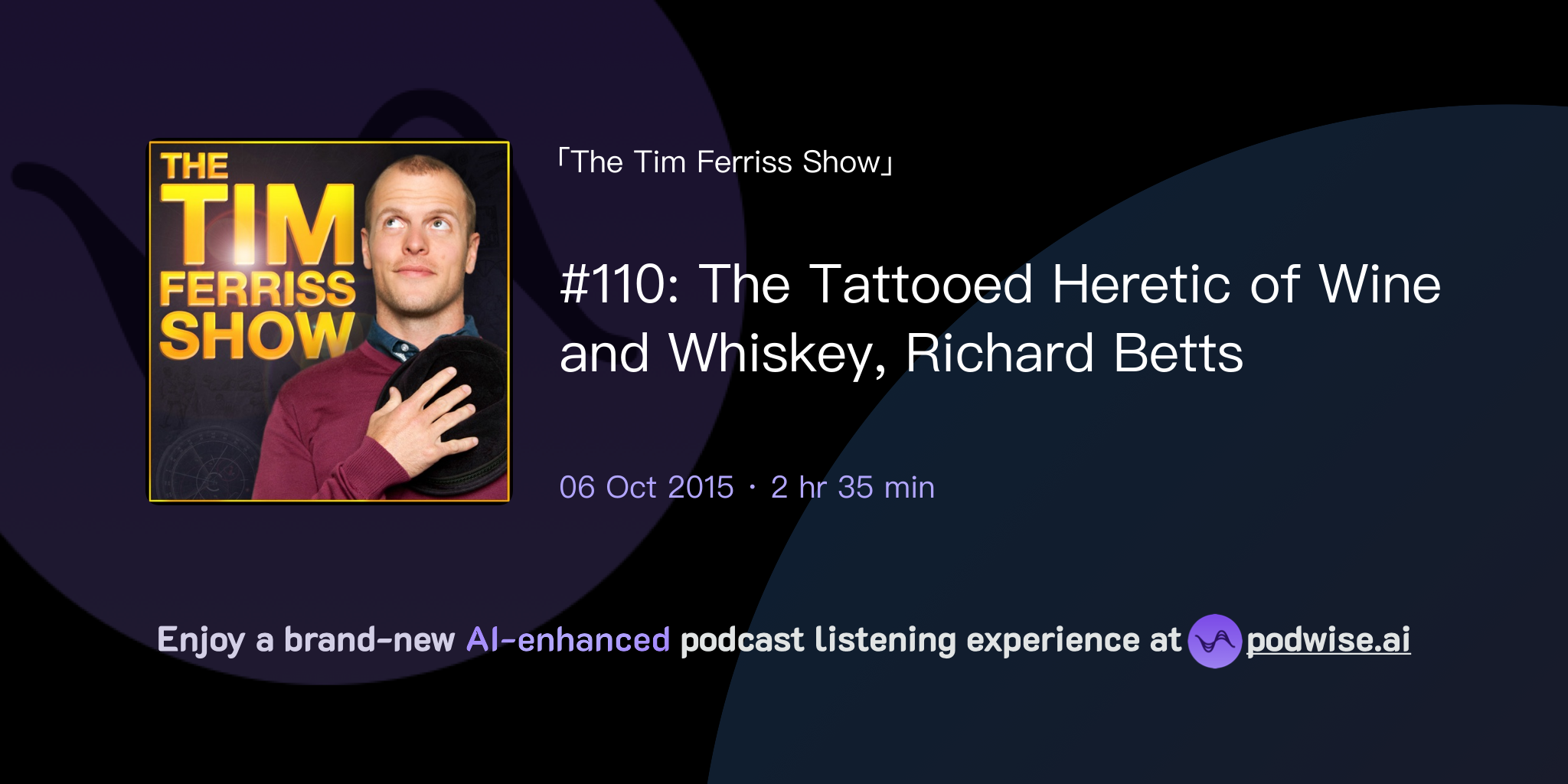 #110: The Tattooed Heretic of Wine and Whiskey, Richard Betts | The Tim ...