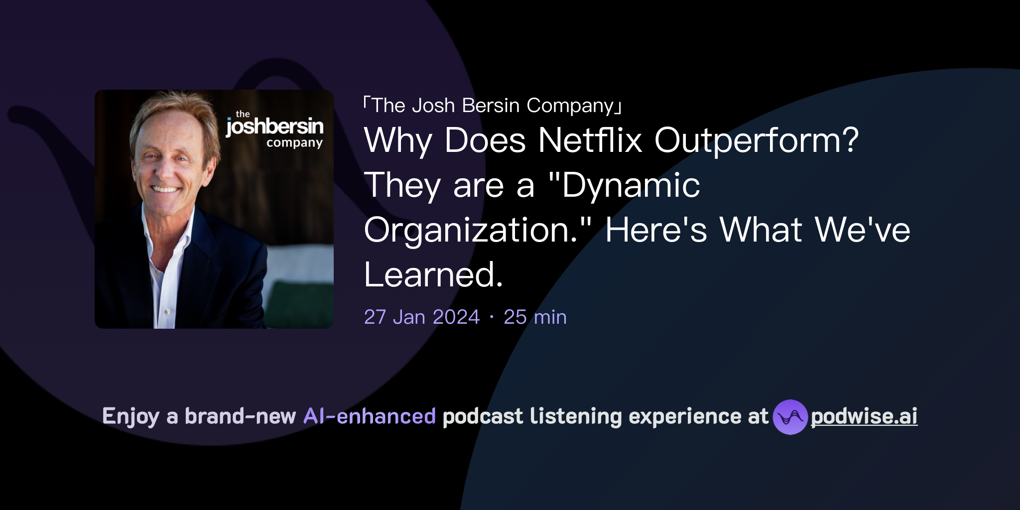 Why Does Netflix Outperform? They are a "Dynamic Organization." Here's What We've Learned. | The ...