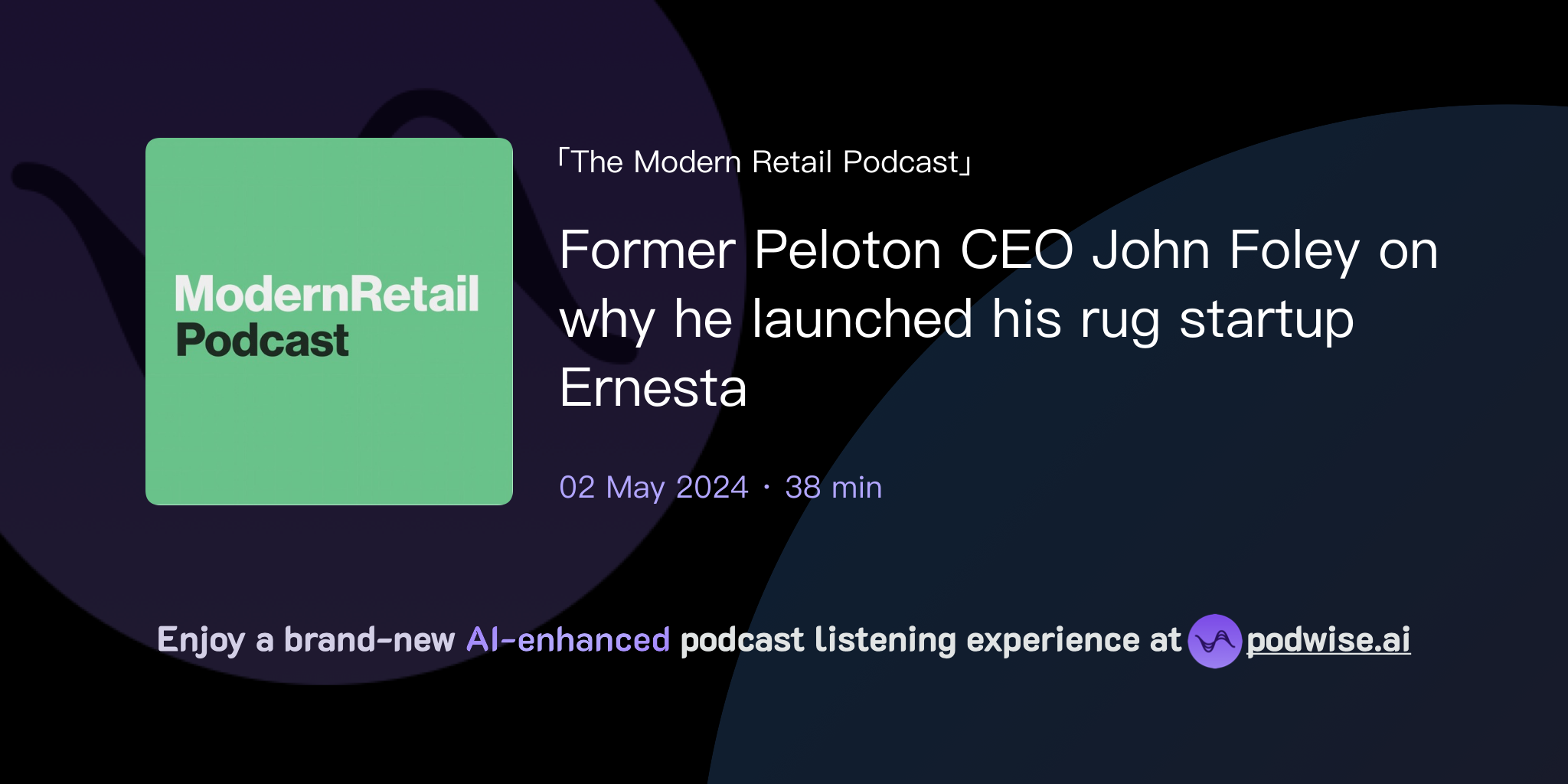 Former Peloton CEO John Foley on why he launched his rug startup ...