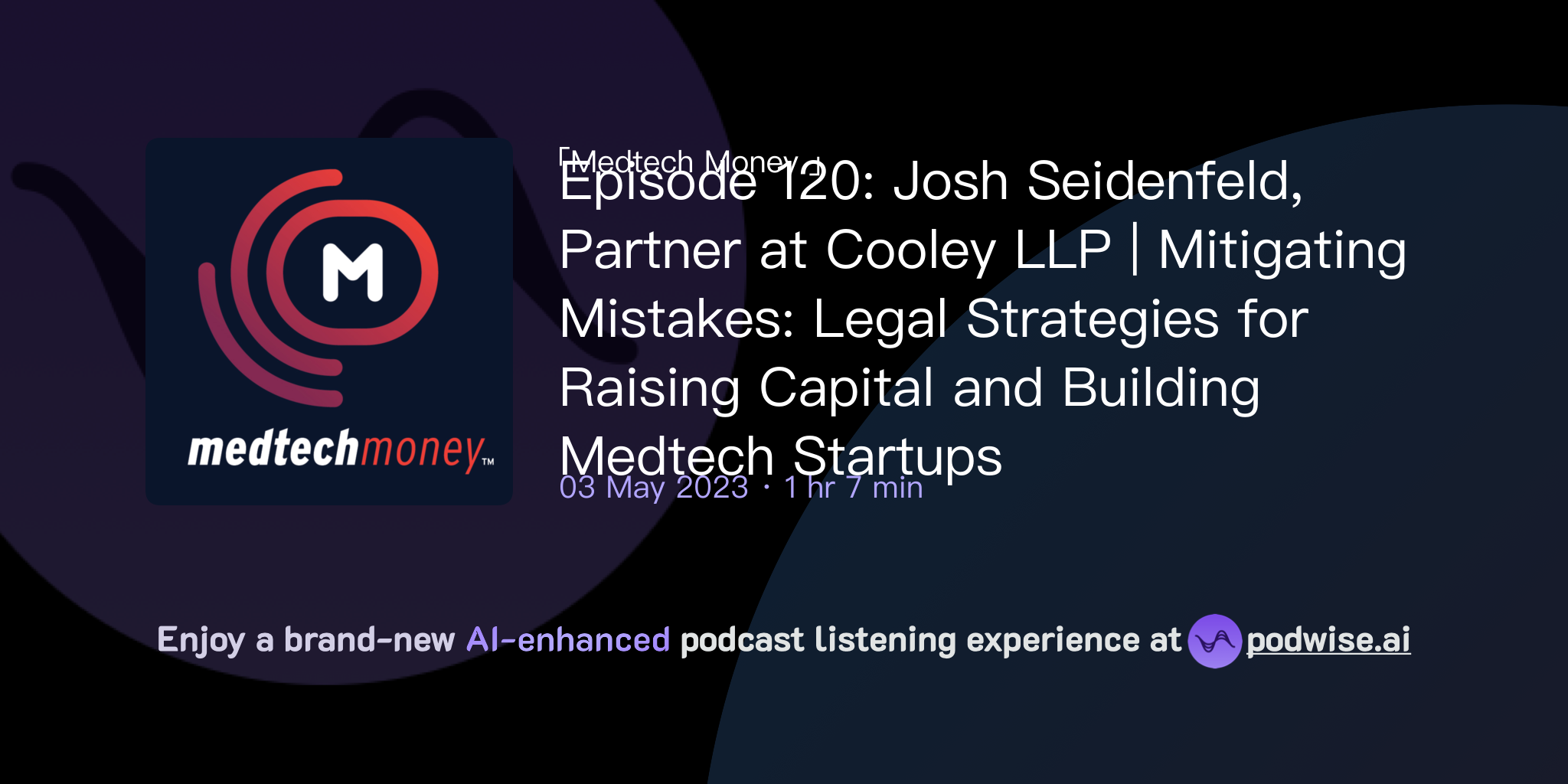 Episode 120: Josh Seidenfeld, Partner at Cooley LLP | Mitigating Mistakes: Legal Strategies for ...