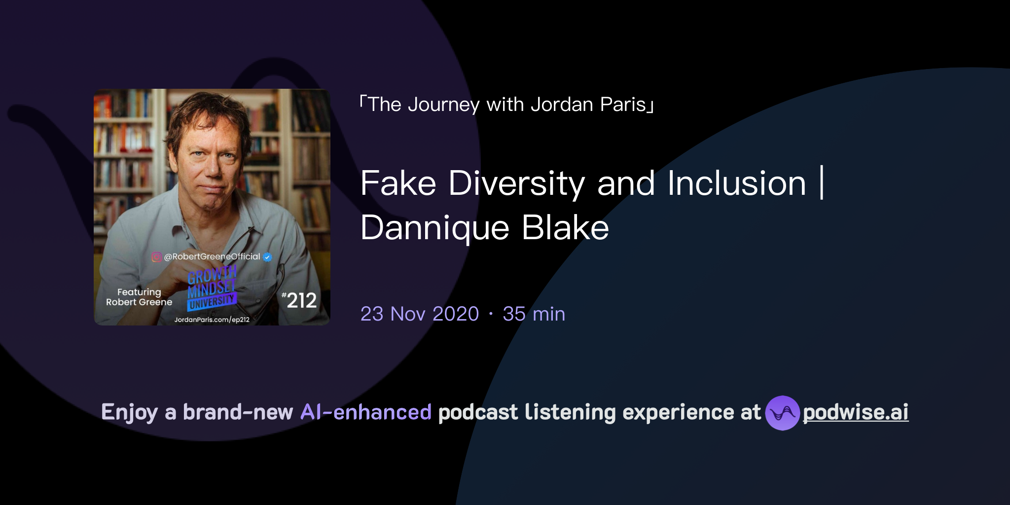 Fake Diversity and Inclusion | Dannique Blake | Building Freedom with Jordan Paris | Podwise