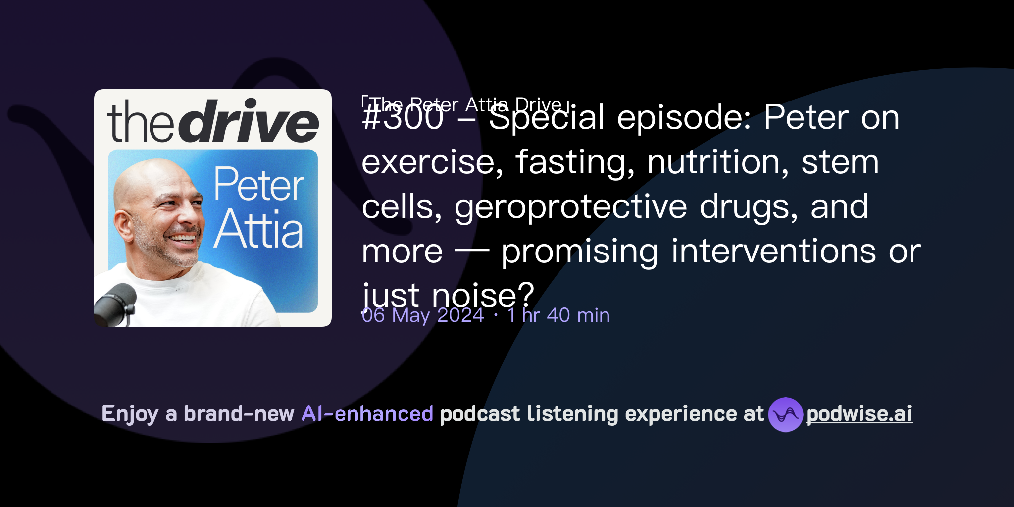 #300 - Special episode: Peter on exercise, fasting, nutrition, stem ...