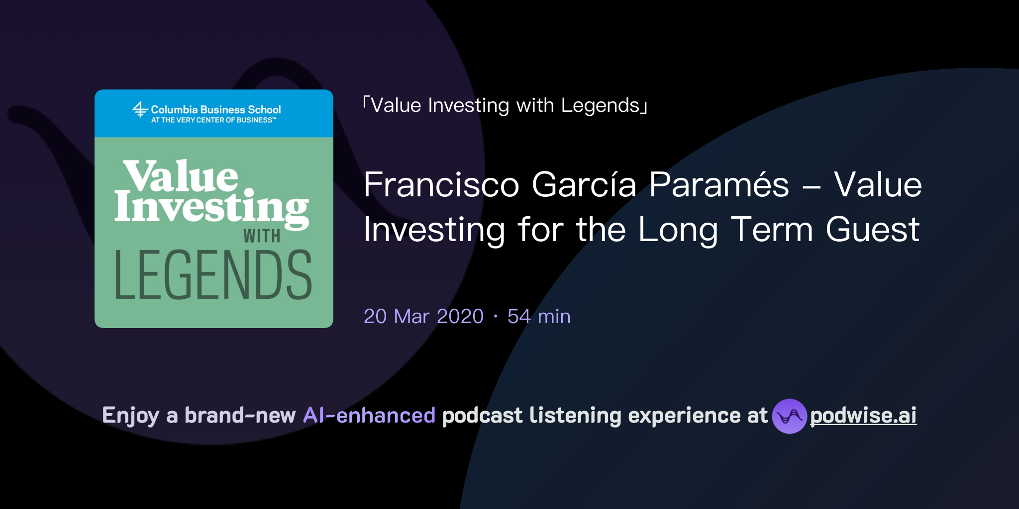 Francisco García Paramés - Value Investing for the Long Term Guest ...