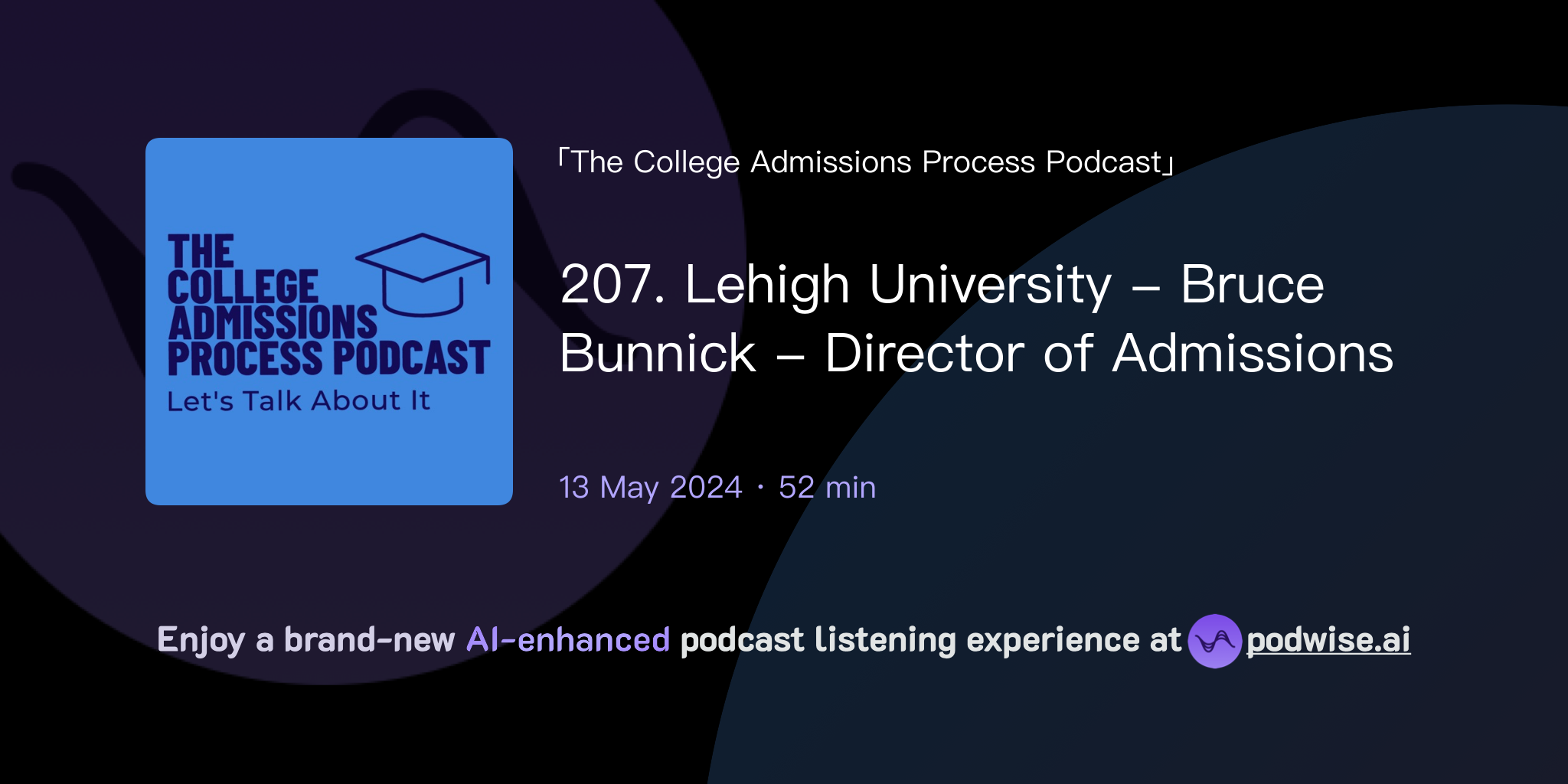207. Lehigh University - Bruce Bunnick - Director of Admissions | The College Admissions Process ...