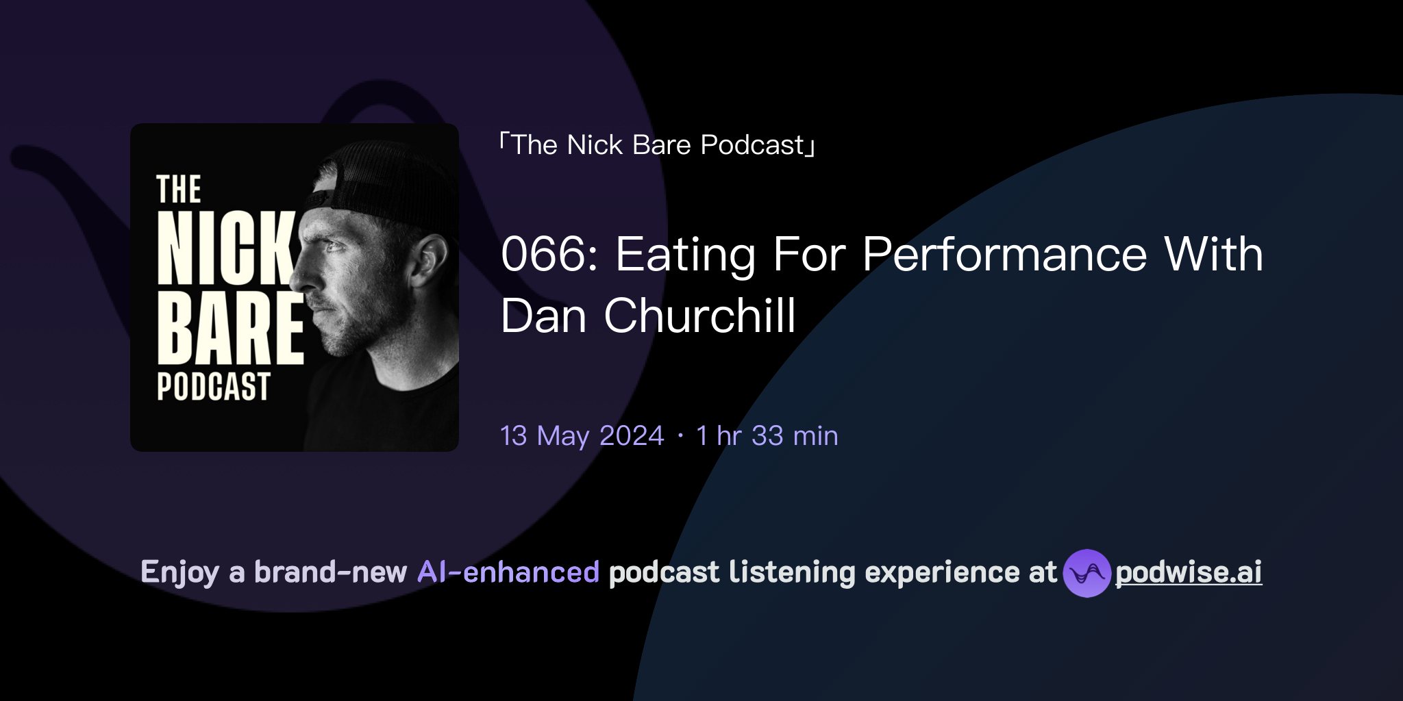 066: Eating For Performance With Dan Churchill | The Nick Bare Podcast ...