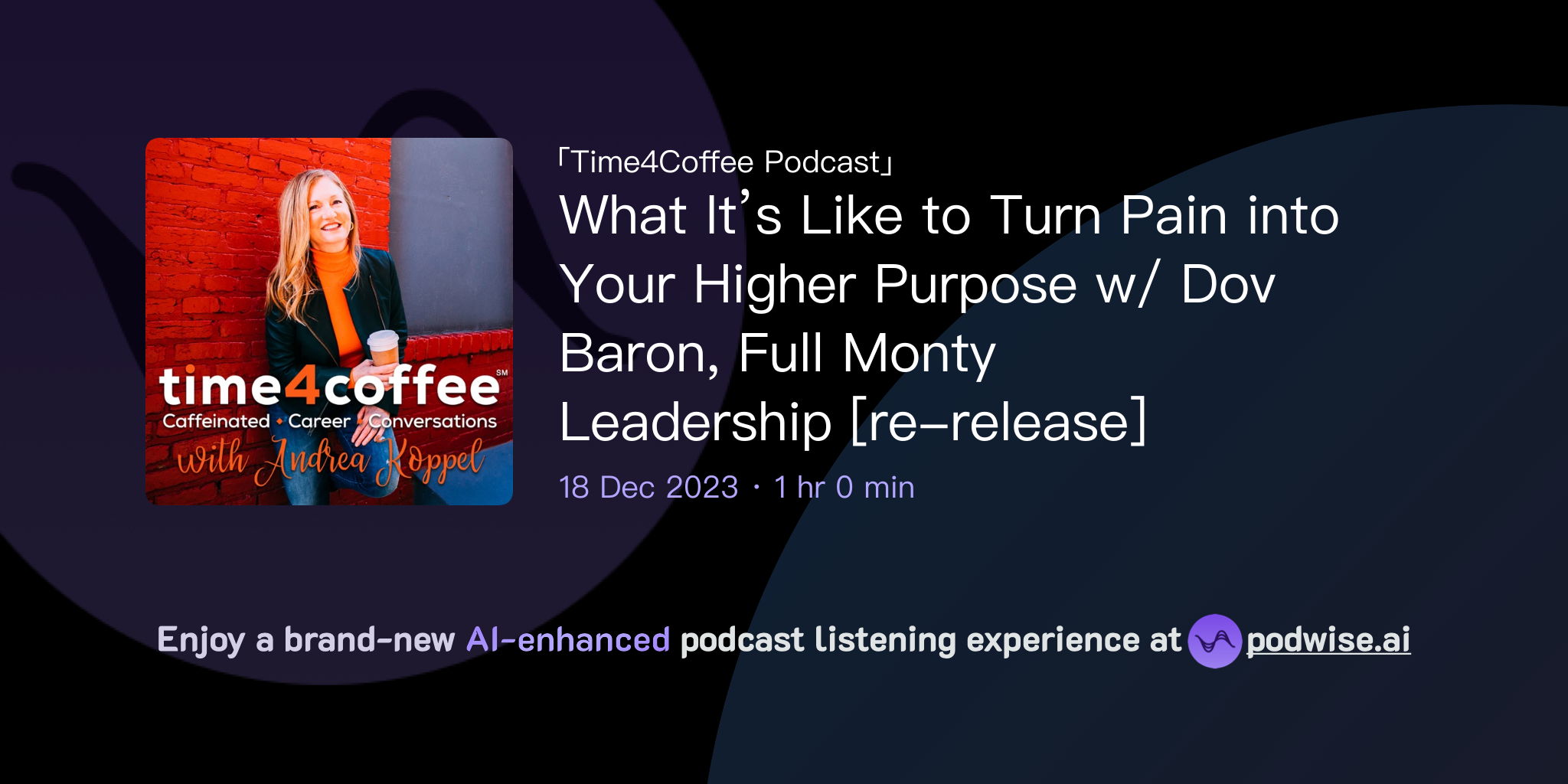 What It’s Like to Turn Pain into Your Higher Purpose w/ Dov Baron, Full Monty Leadership [re ...