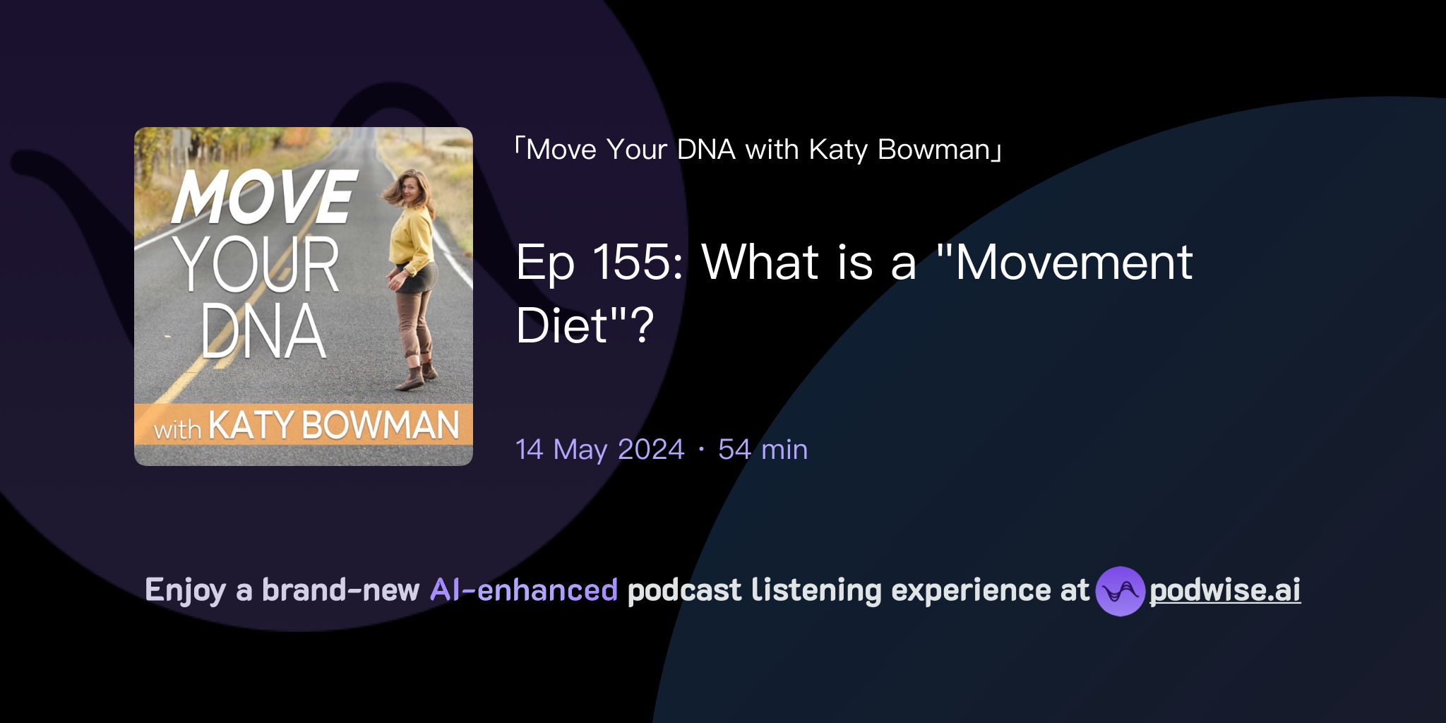 Ep 155: What is a "Movement Diet"? | Move Your DNA with Katy Bowman ...