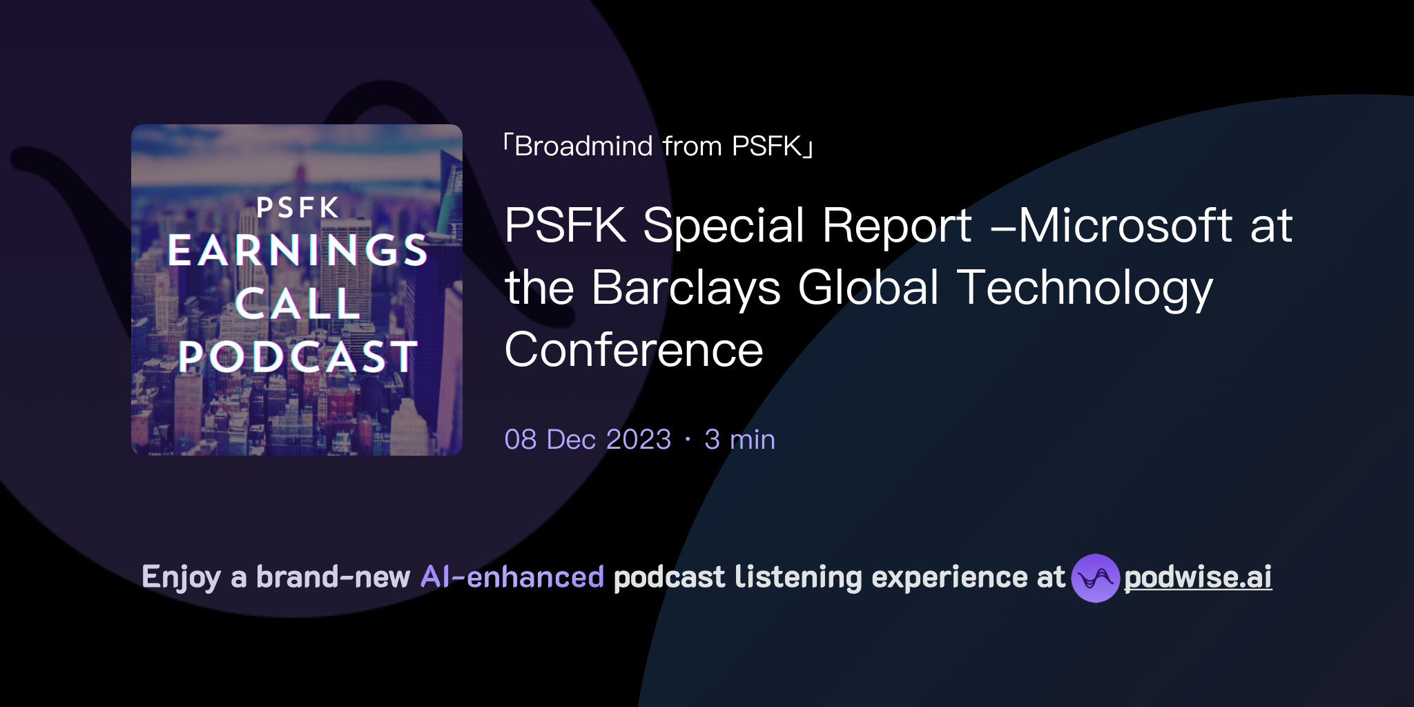 PSFK Special Report -Microsoft at the Barclays Global Technology ...
