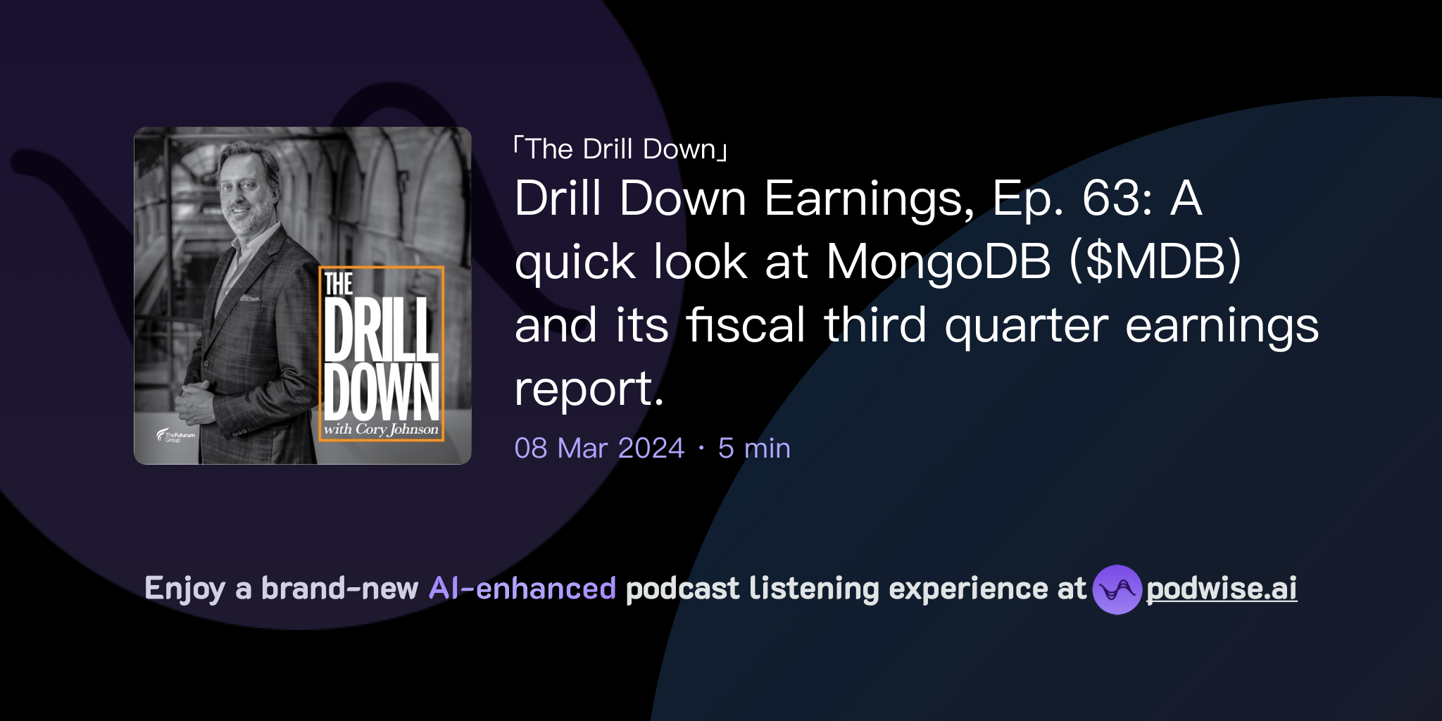 Drill Down Earnings, Ep. 63: A quick look at MongoDB ($MDB) and its fiscal third quarter ...
