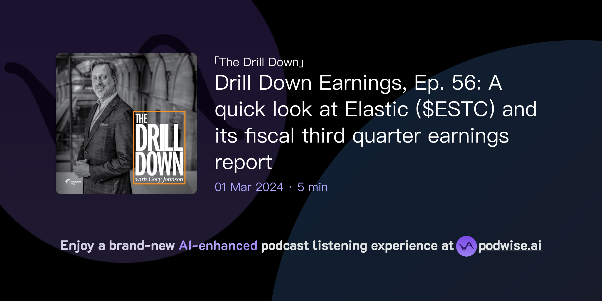 Drill Down Earnings, Ep. 56: A quick look at Elastic ($ESTC) and its fiscal third quarter ...