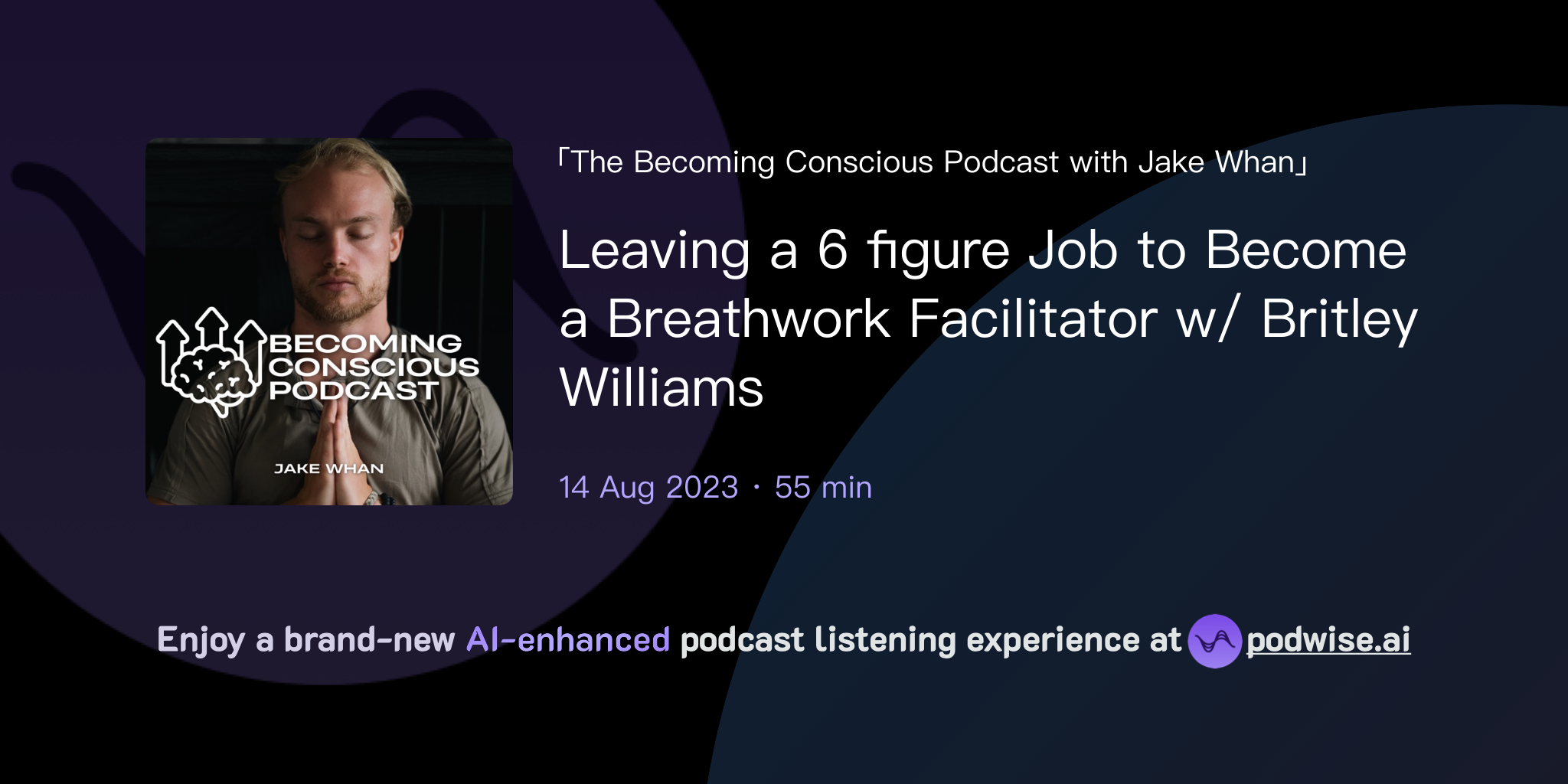 Leaving a 6 figure Job to Become a Breathwork Facilitator w/ Britley ...