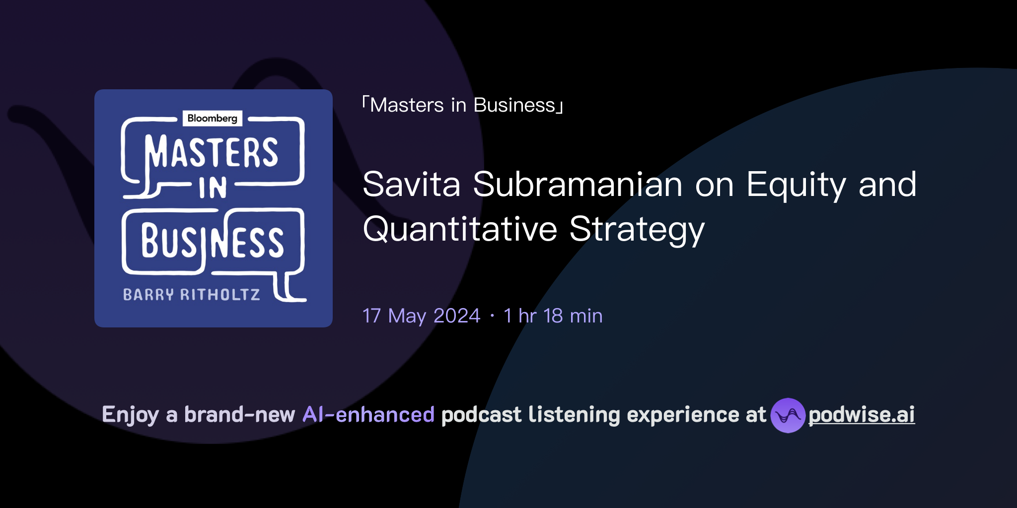 Savita Subramanian on Equity and Quantitative Strategy | Masters in Business | Podwise