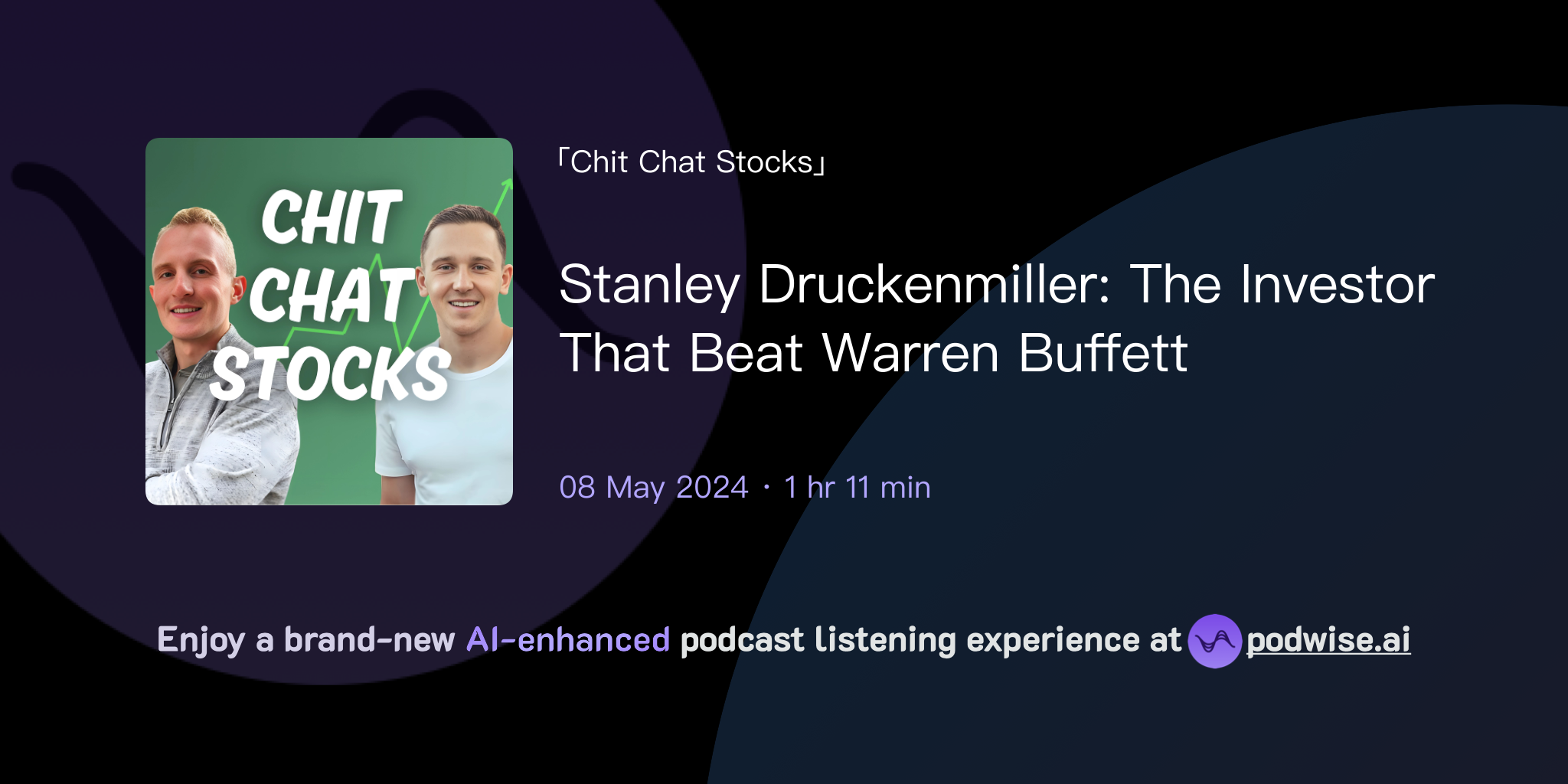 Stanley Druckenmiller: The Investor That Beat Warren Buffett | Chit Chat Stocks | Podwise