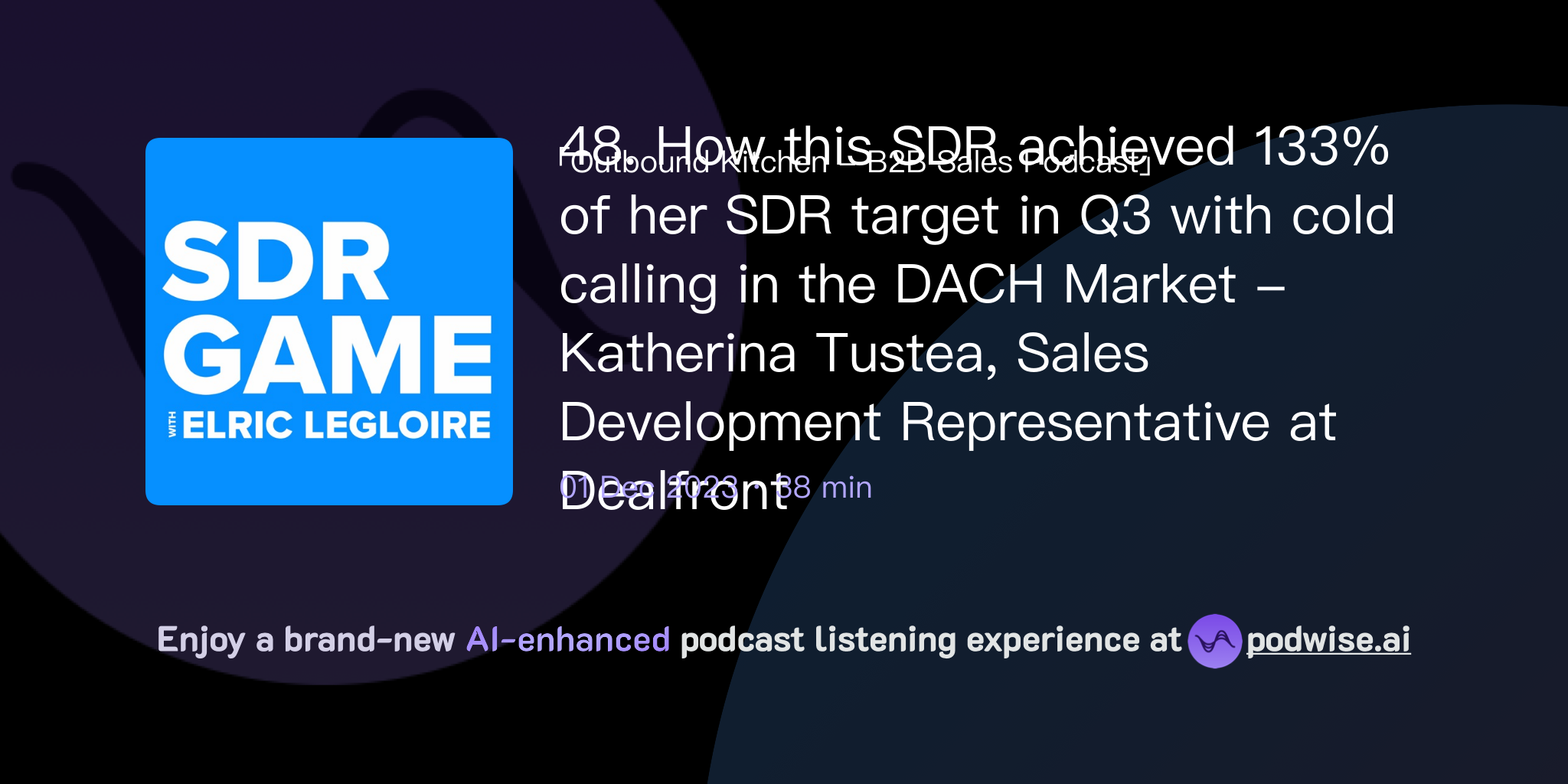 48. How this SDR achieved 133% of her SDR target in Q3 with cold ...