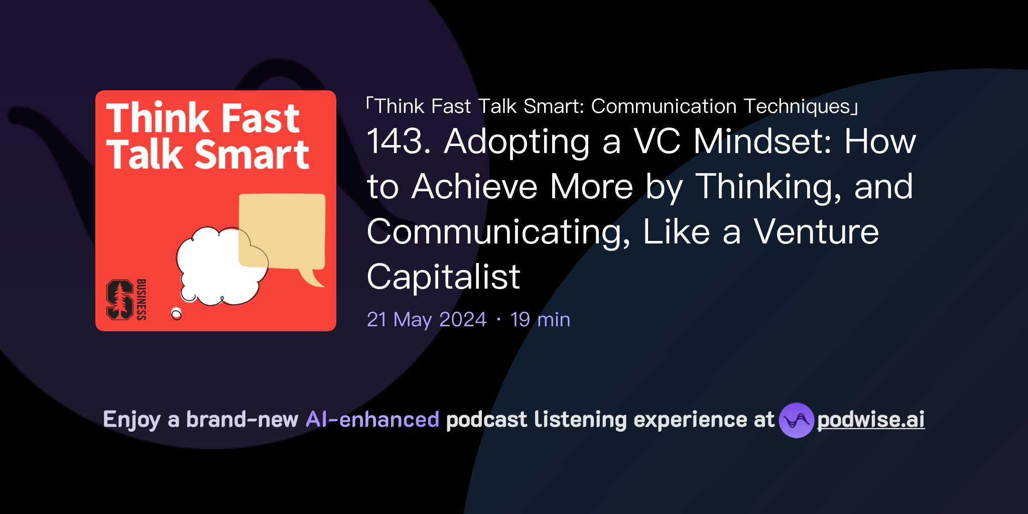 143. Adopting a VC Mindset: How to Achieve More by Thinking, and ...