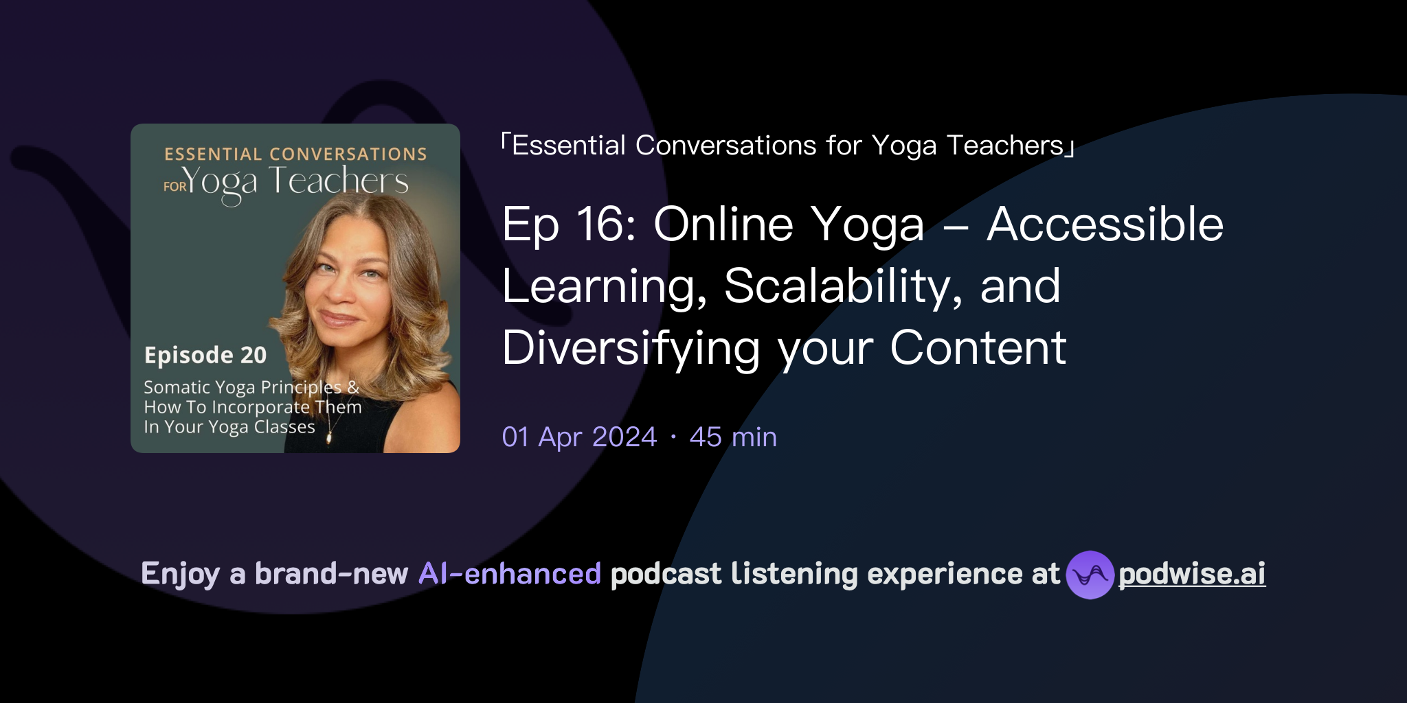 Ep 16: Online Yoga - Accessible Learning, Scalability, and Diversifying ...
