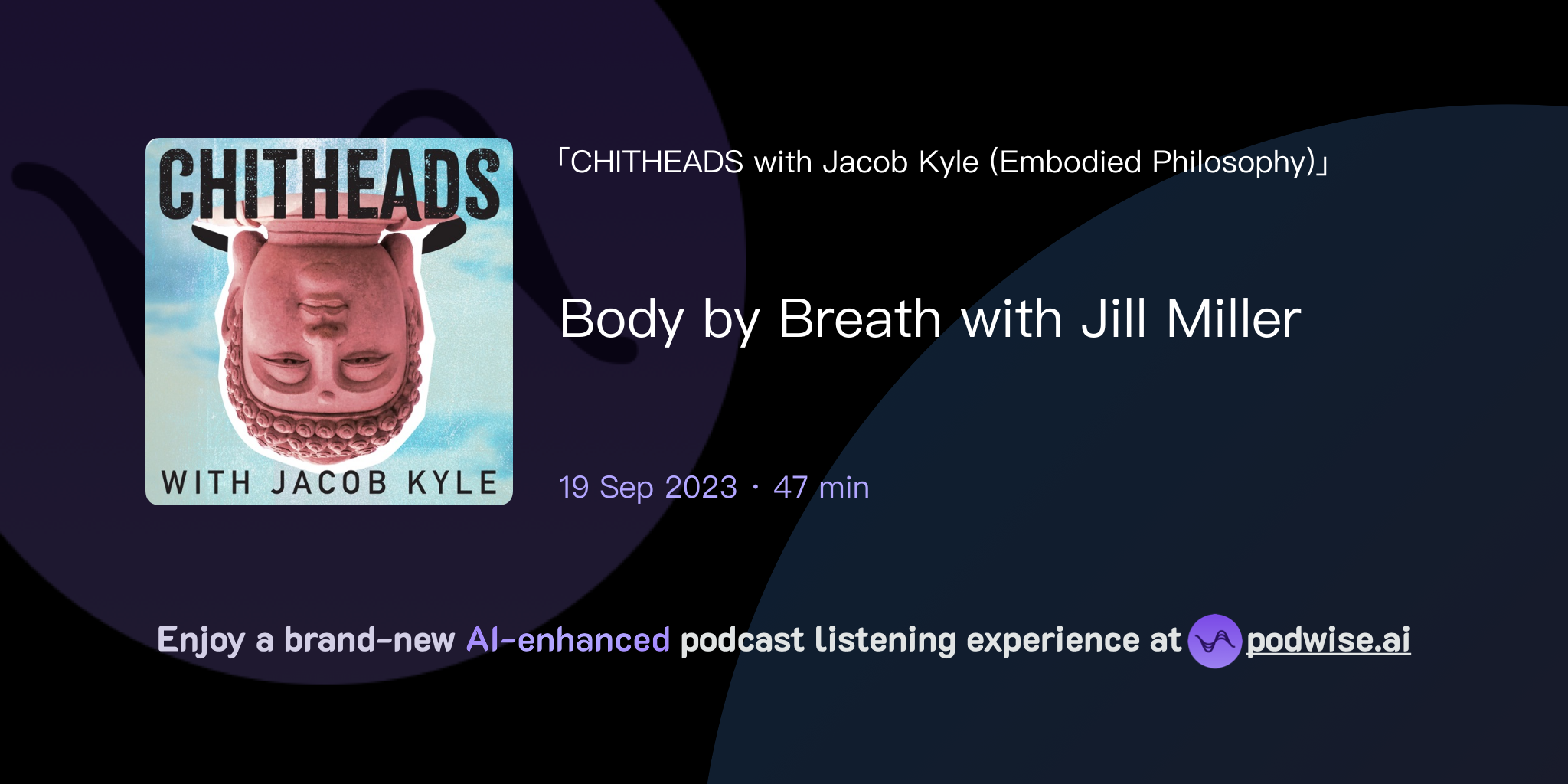 Body by Breath with Jill Miller | CHITHEADS with Jacob Kyle (Embodied ...