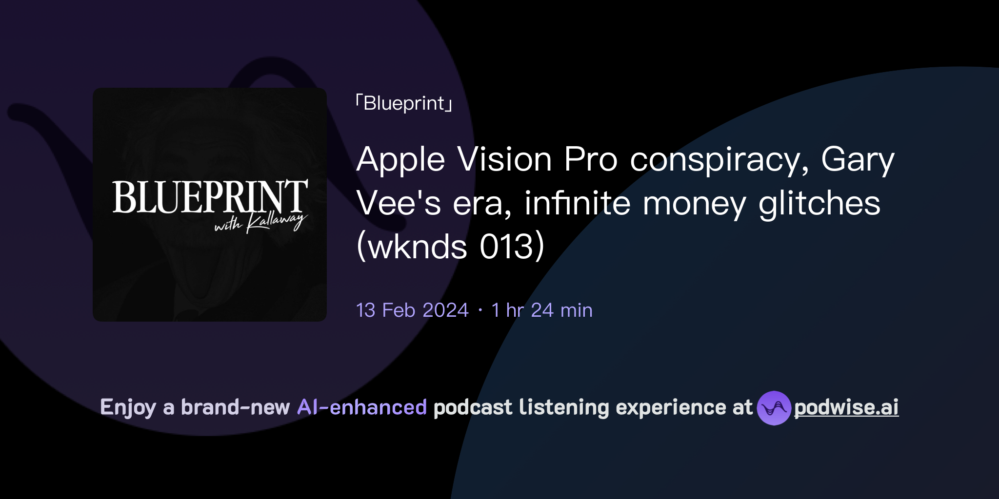 Apple Vision Pro conspiracy, Gary Vee's era, infinite money glitches (wknds 013) | Blueprint ...