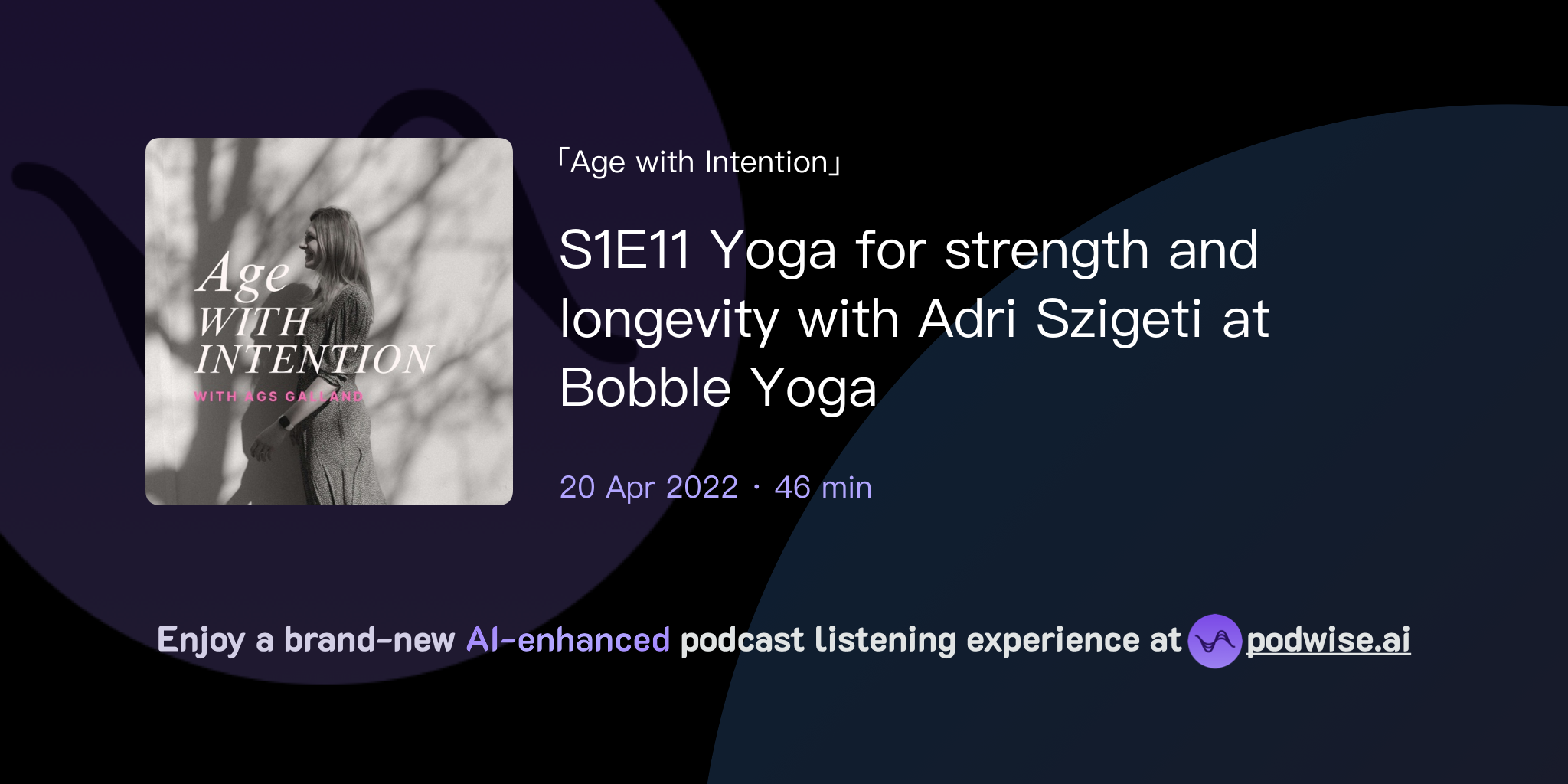 S1E11 Yoga for strength and longevity with Adri Szigeti at Bobble Yoga ...