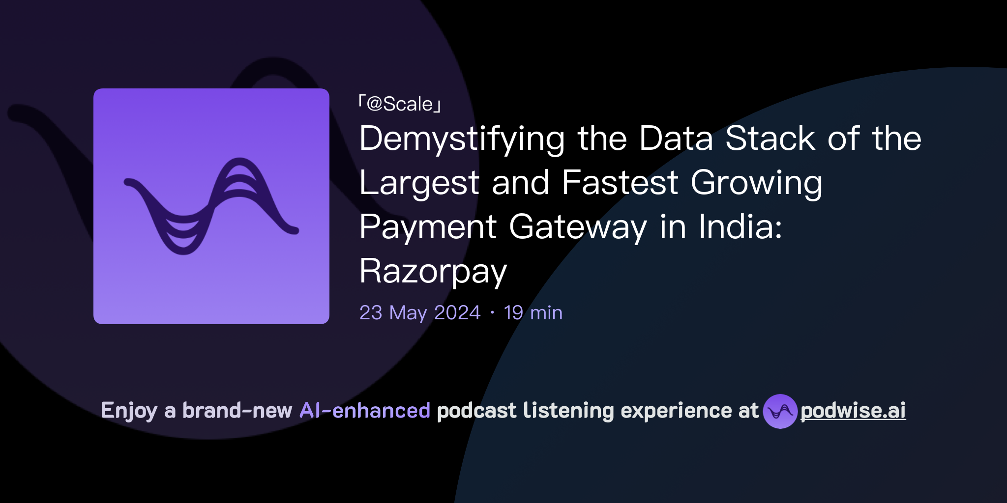 Demystifying the Data Stack of the Largest and Fastest Growing Payment ...