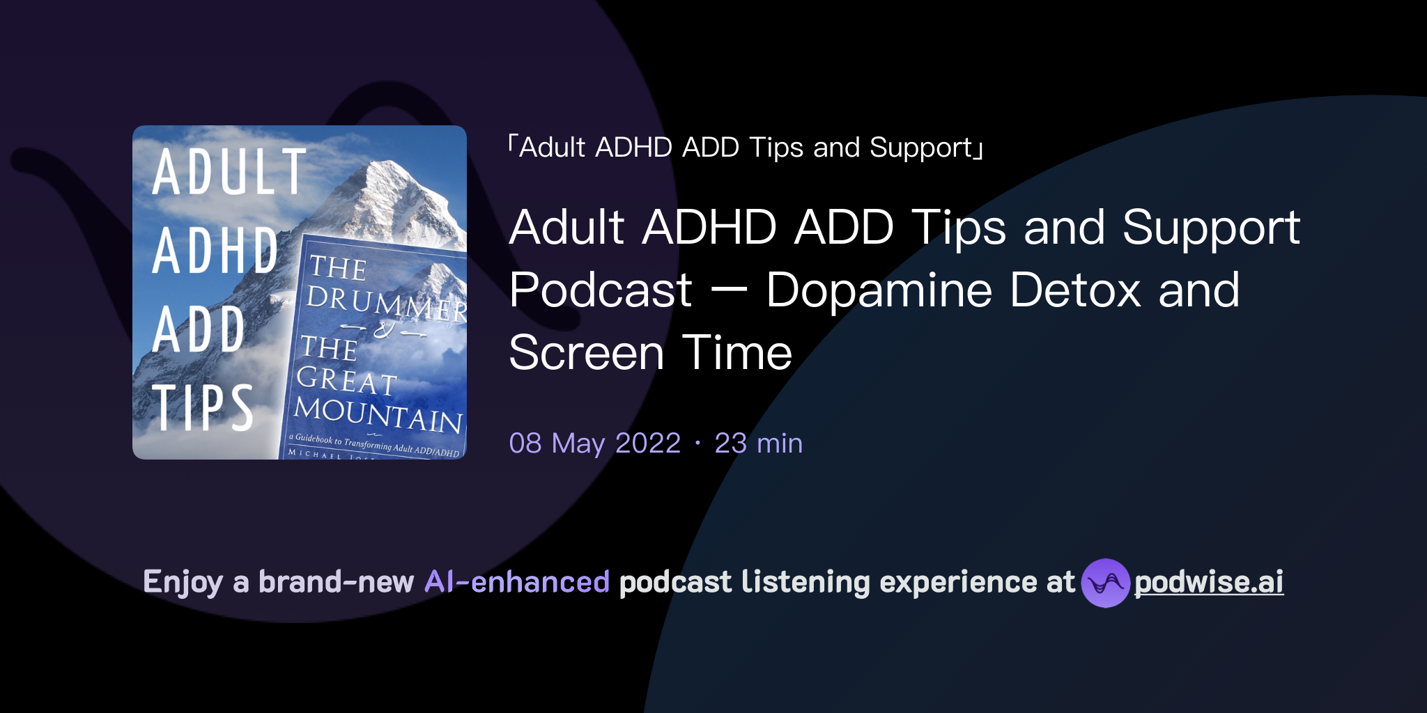 Adult ADHD ADD Tips and Support Podcast – Dopamine Detox and Screen ...