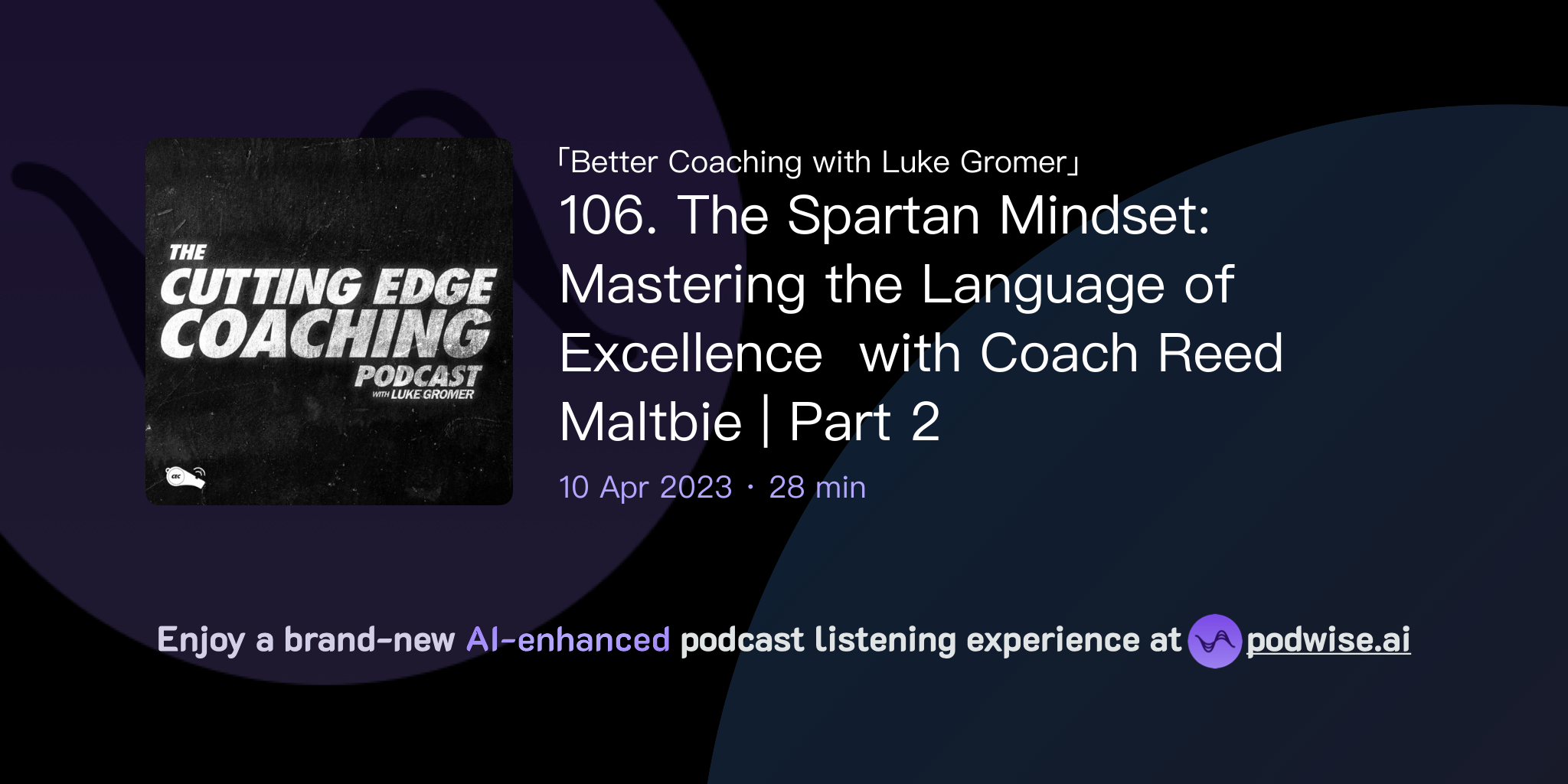106. The Spartan Mindset: Mastering the Language of Excellence with ...