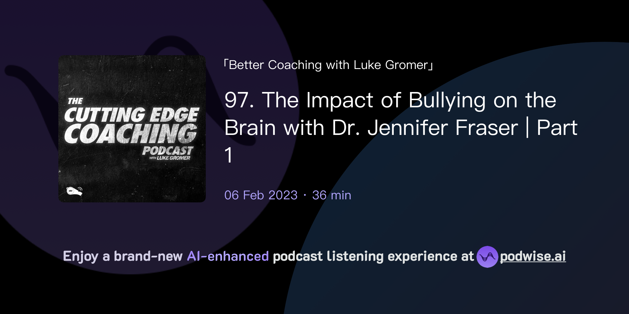 97. The Impact of Bullying on the Brain with Dr. Jennifer Fraser | Part ...